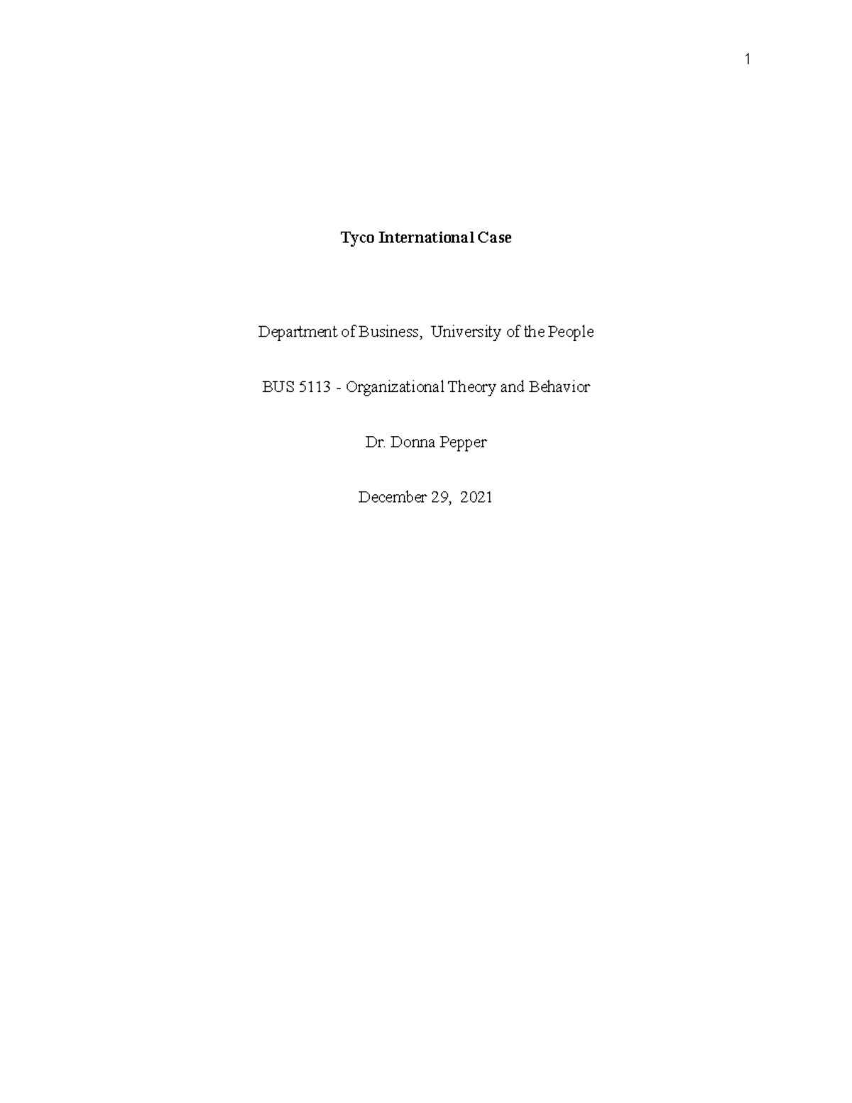 Wk7-Tyco Case - Wk7-Tyco Case -for Organizational Theory and Behavior ...
