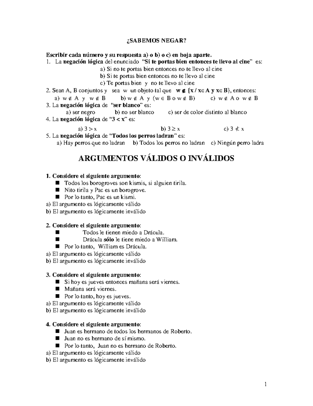 Actividad Argumentos válidos e invalidos - 1 ¿SABEMOS NEGAR? Escribir ...