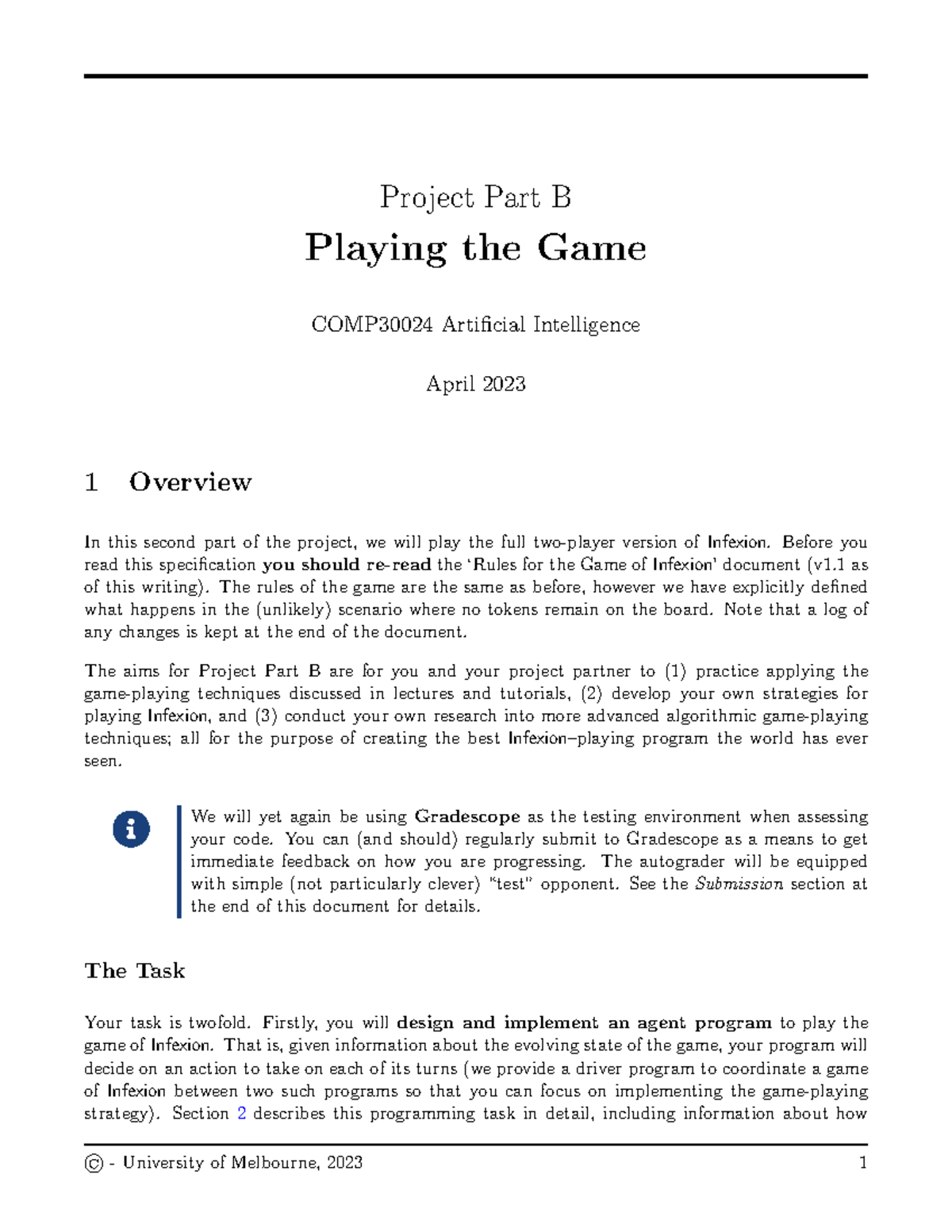 AI 2023 Project Part B - Project Part B Playing the Game COMP30024 Artificial Intelligence April ...