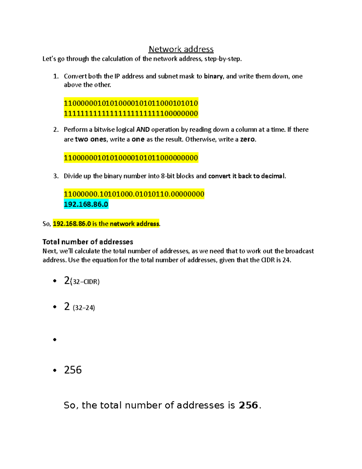 Network address - 1. Convert both the IP address and subnet mask to ...