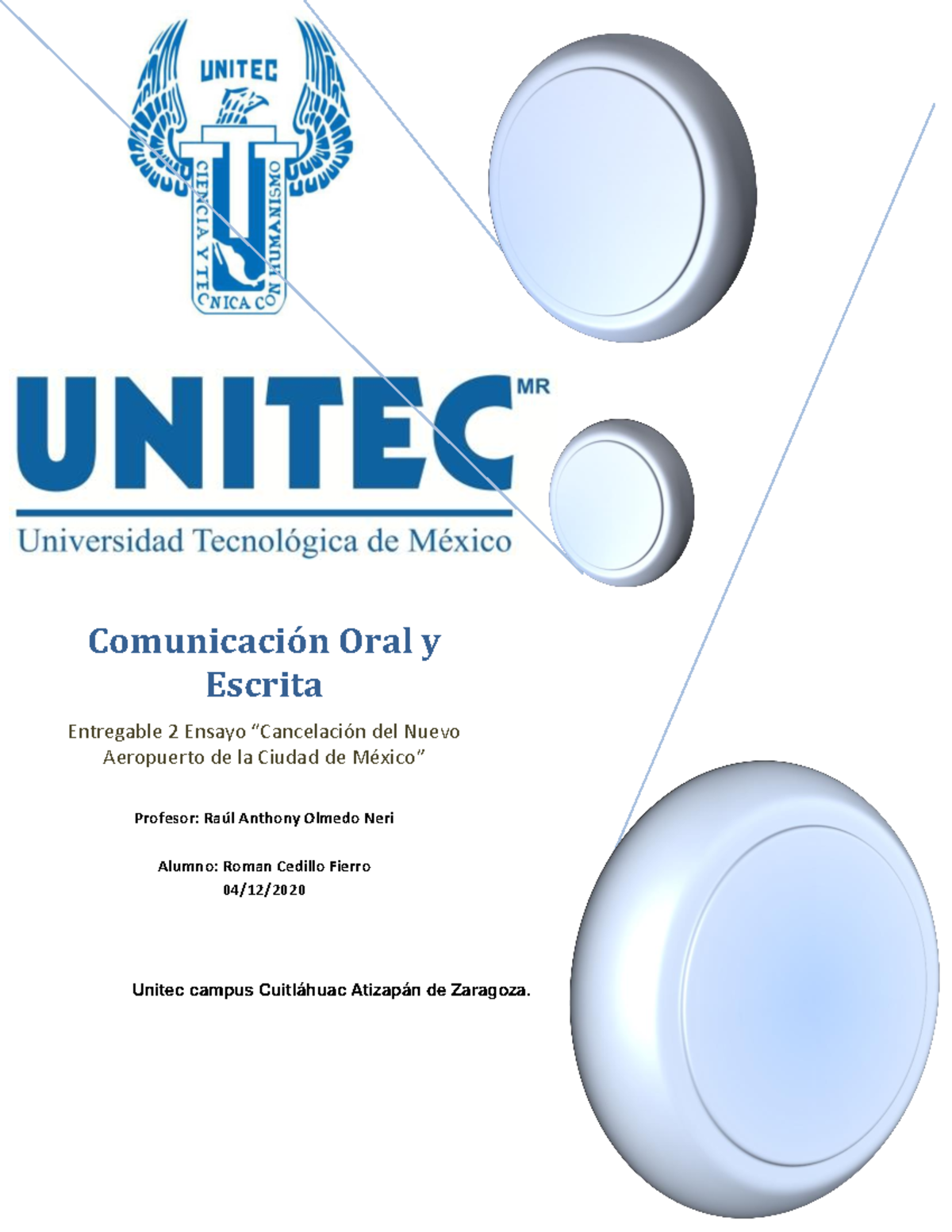Entregable 2 Com. Oral y Esc - Unitec campus Cuitláhuac Atizapán de ...
