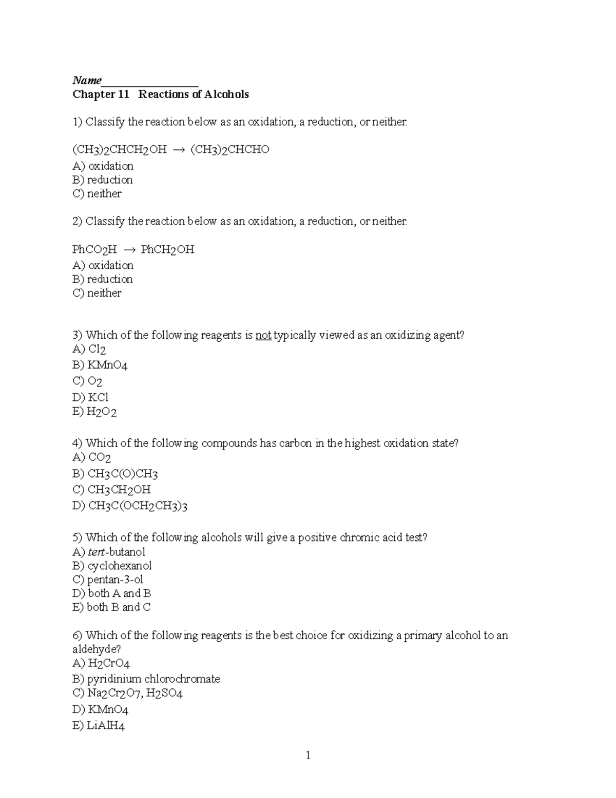 Chapter 11 Homework - Name________________ Chapter 11 Reactions of Alcohols Classify the ...