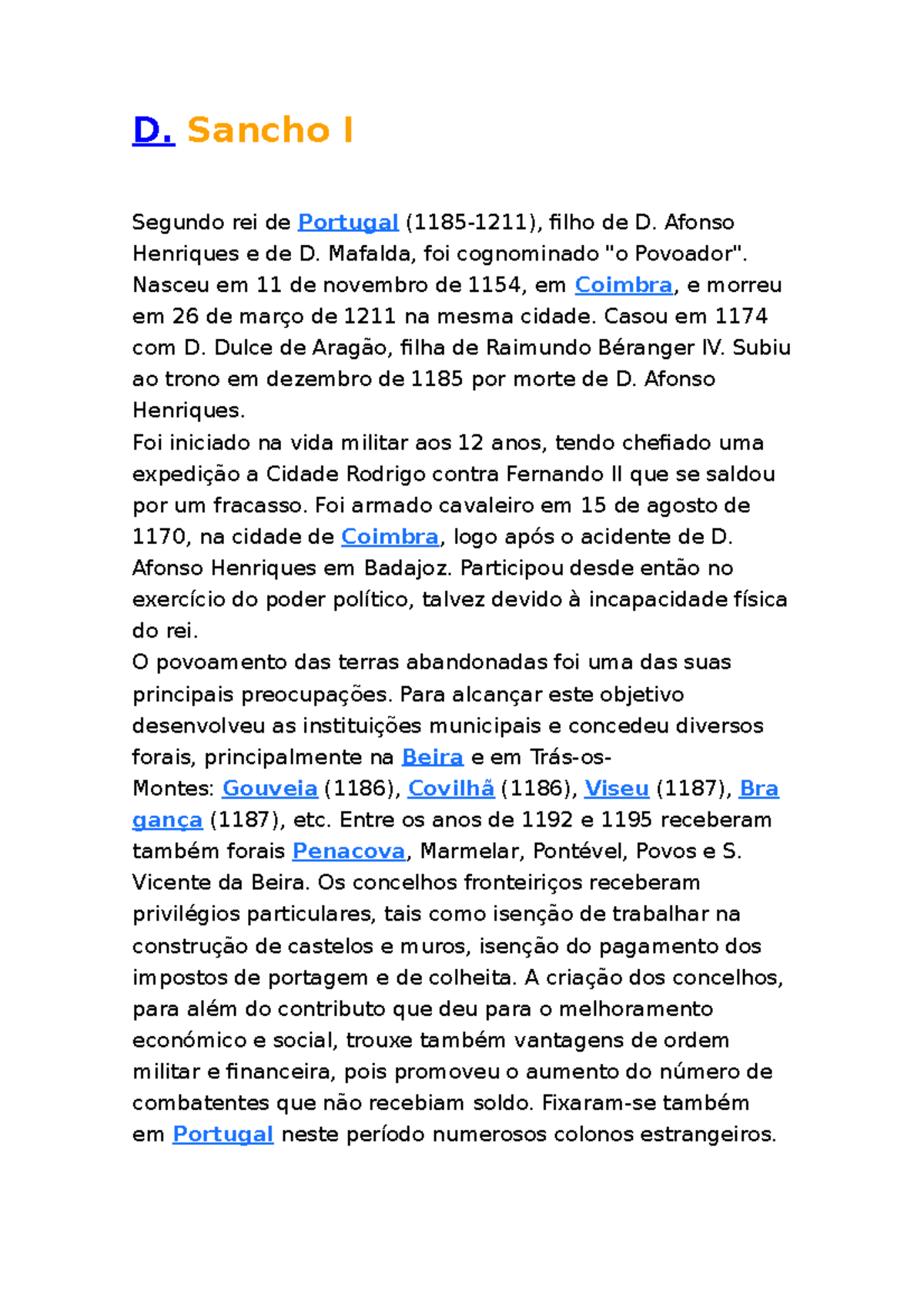 D. Sancho I - D. Sancho I Segundo rei de Portugal (1185-1211), filho de ...