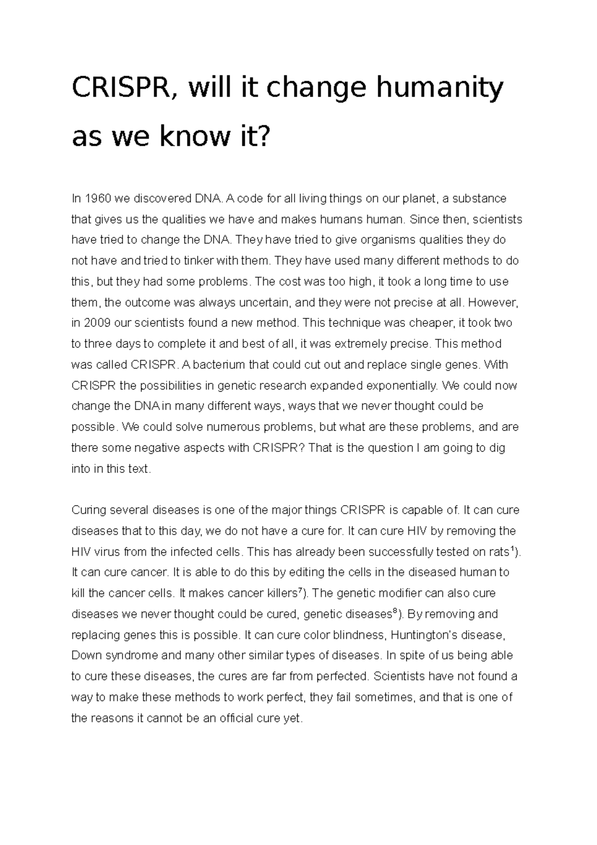 Crispr, essay, Benjamin - CRISPR, will it change humanity as we know it ...