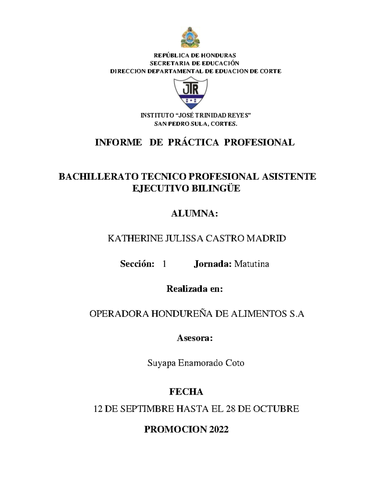 Informe de práctica - REPÚBLICA DE HONDURAS SECRETARIA DE EDUCACIÓN ...