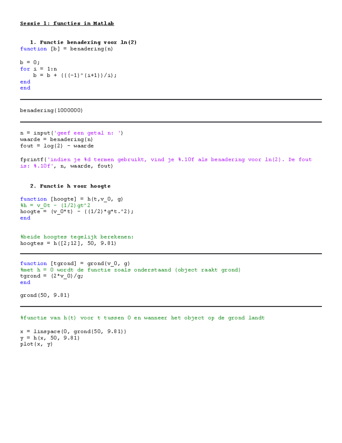 2- Matlab Examen Scrips - Sessie 1: functies in Matlab Functie ...