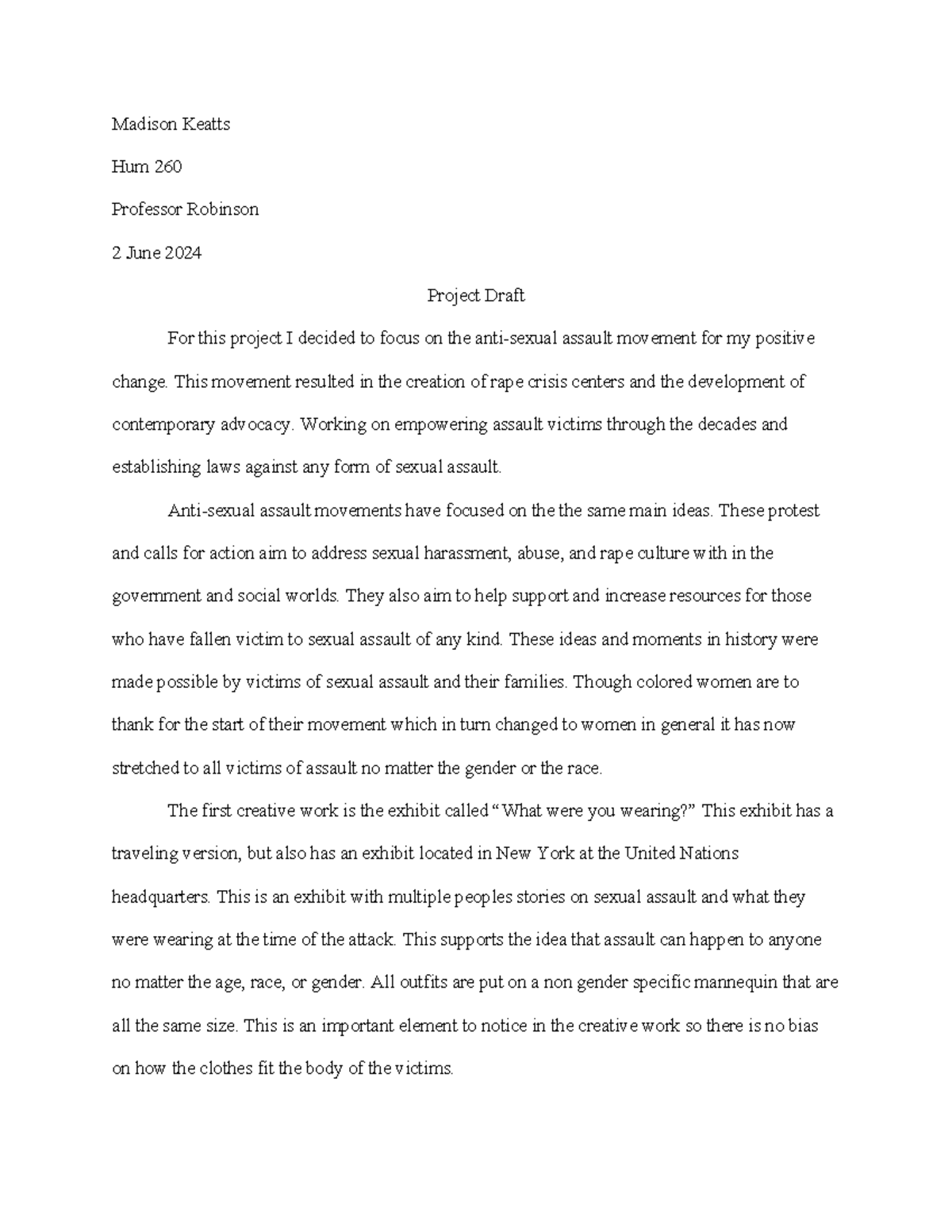 Project draft module 4 hum 260 - Madison Keatts Hum 260 Professor ...