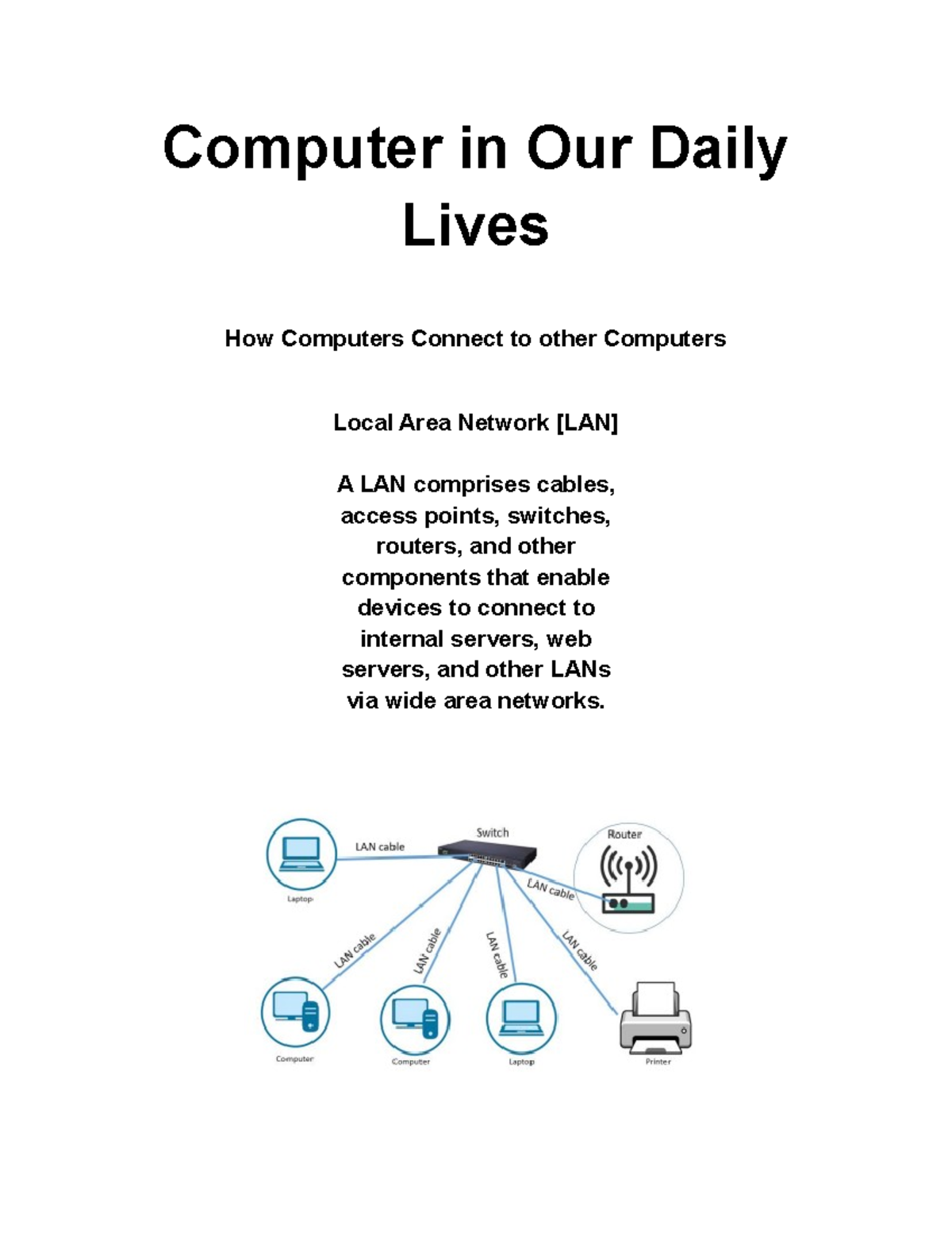 Computer in Our Daily Lives - Computer in Our Daily Lives How Computers ...
