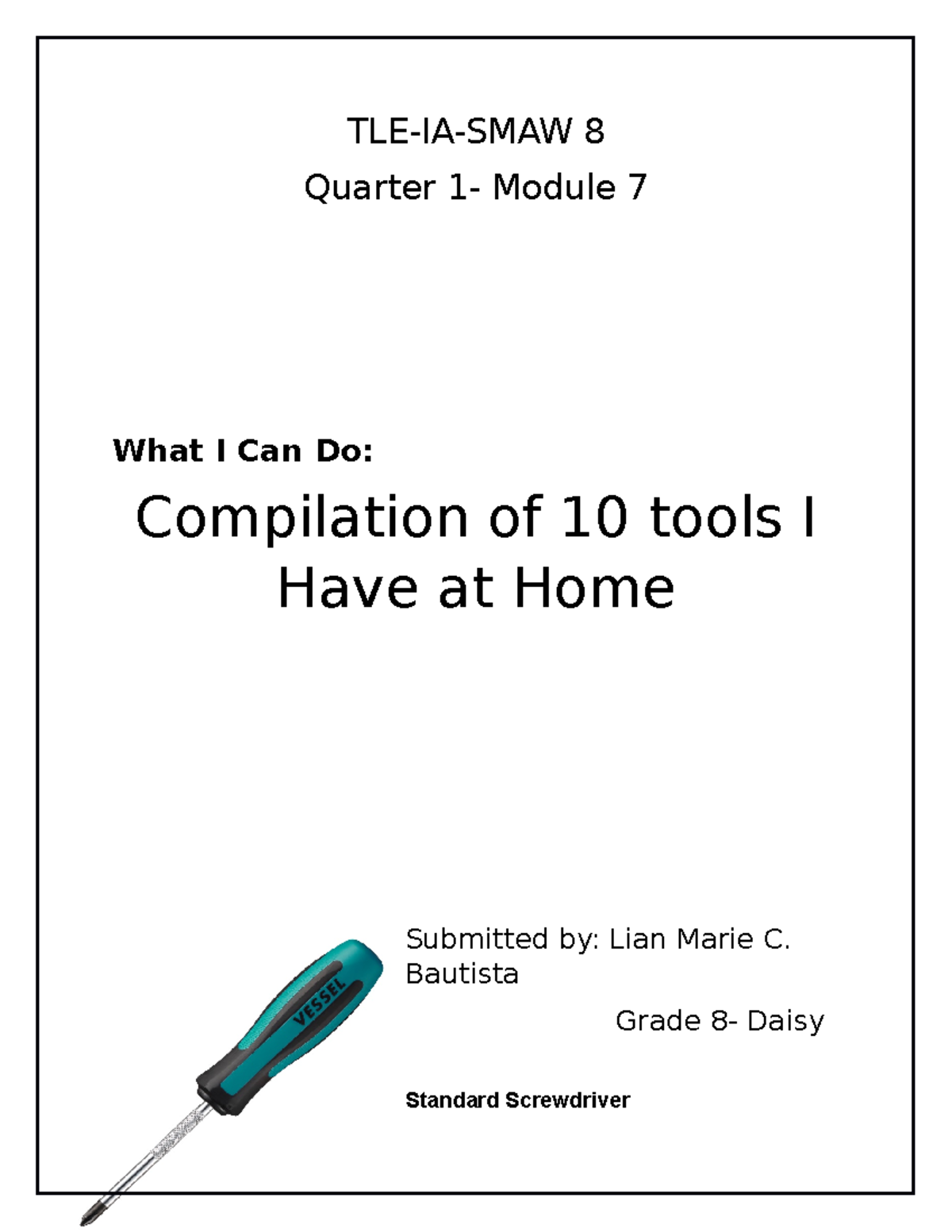 TLE3 for summaries reading - TLE-IA-SMAW 8 Quarter 1- Module 7 What I ...
