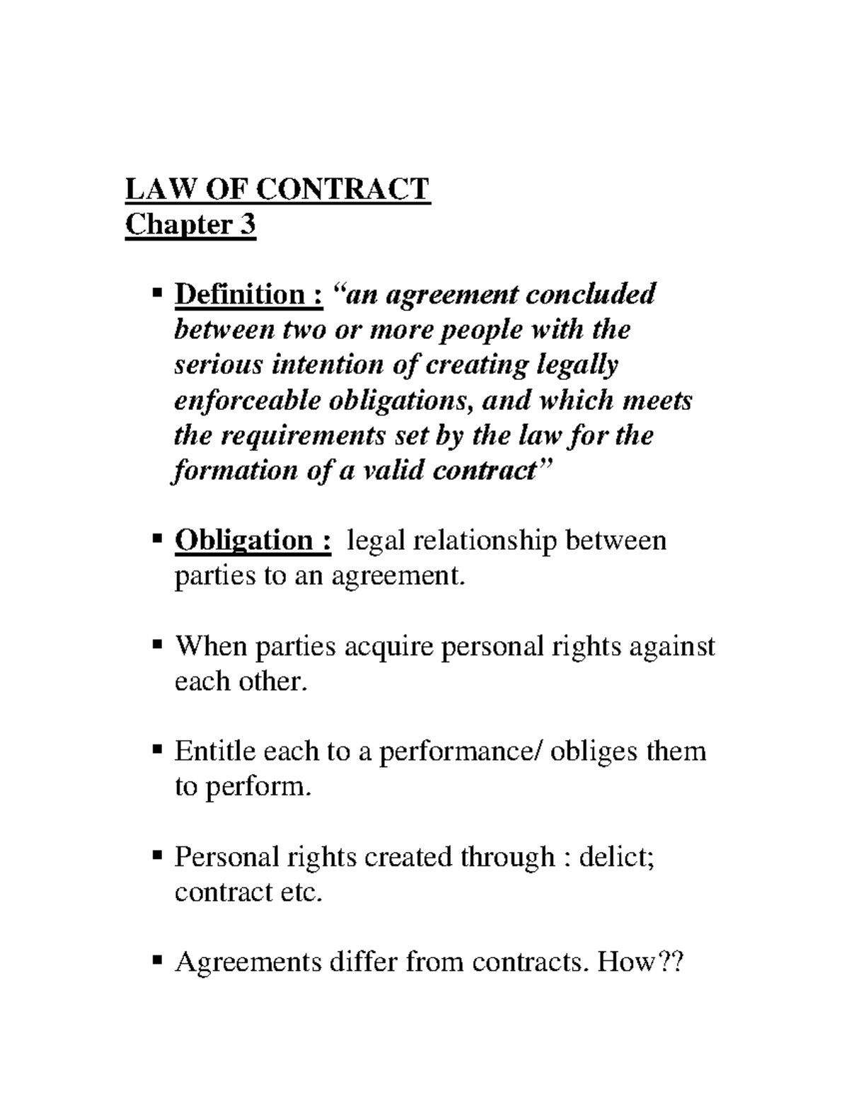 Chapter 3 Law of Contract - LAW OF CONTRACT Chapter 3 Definition : “an agreement concluded ...