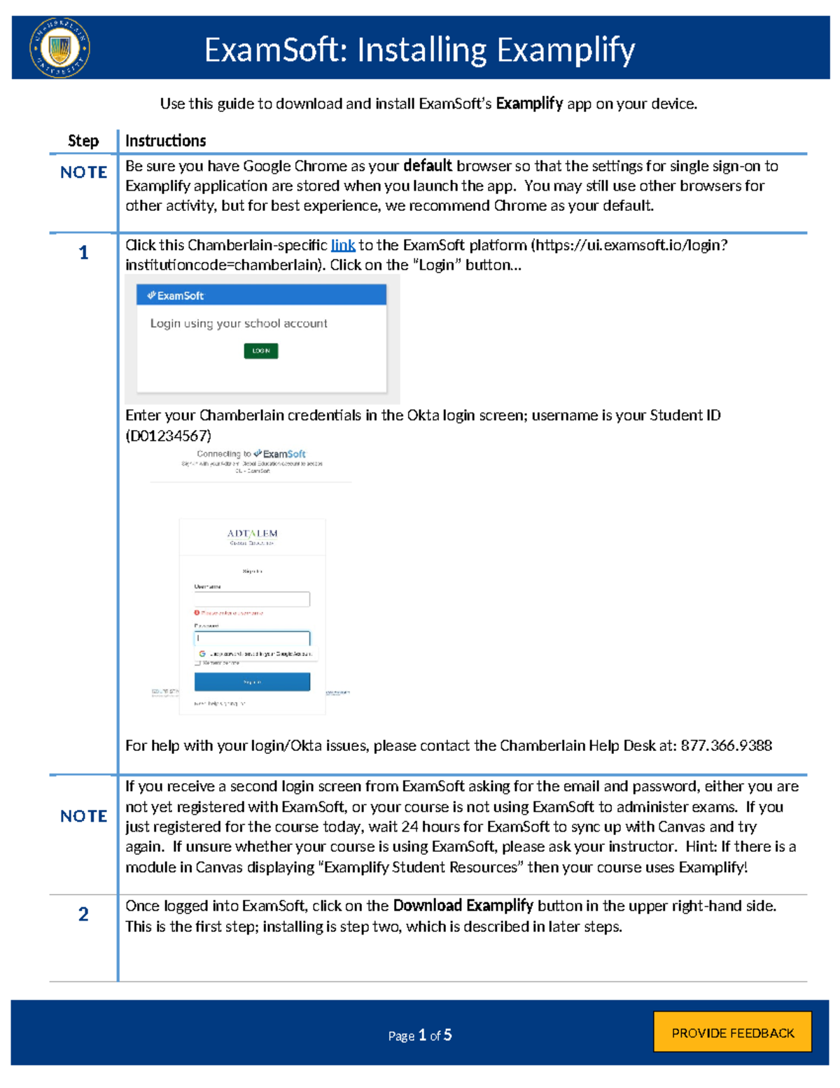 HG EXAM Installing Examplify - PROVIDE FEEDBACK Use this guide to download and install ExamSoft ...