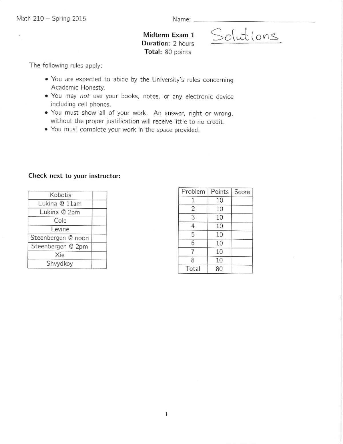 Exam 2015, questions and answers - Math 210 Spring 2015 Name: Midterm Exam 1 SORUCQ L 0 MS ...