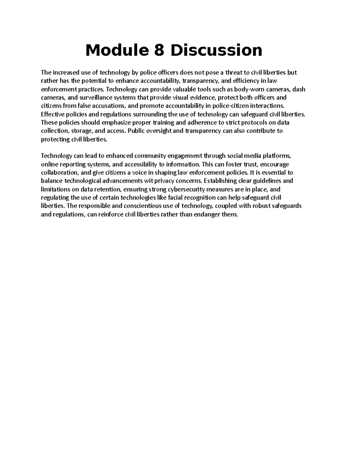 Cj205 Module 8 Discussion - Module 8 Discussion The increased use of ...