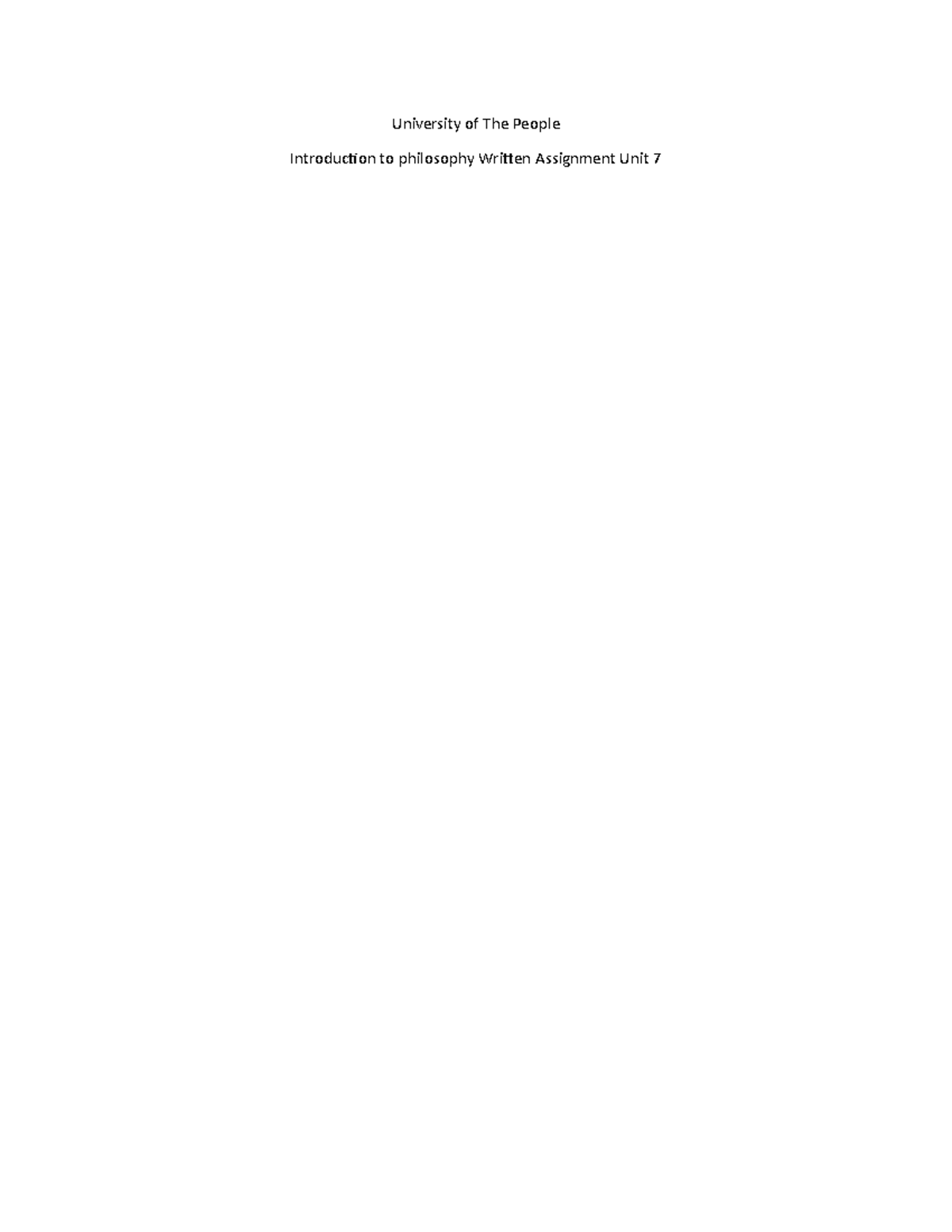 Introduction to Philosophy 7 - University of The People Introduction to ...