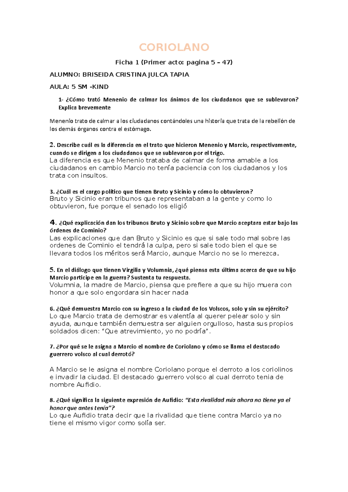 Coriolano - CORIOLANO Ficha 1 (Primer acto: pagina 5 – 47) ALUMNO: BRISEIDA CRISTINA JULCA TAPIA ...