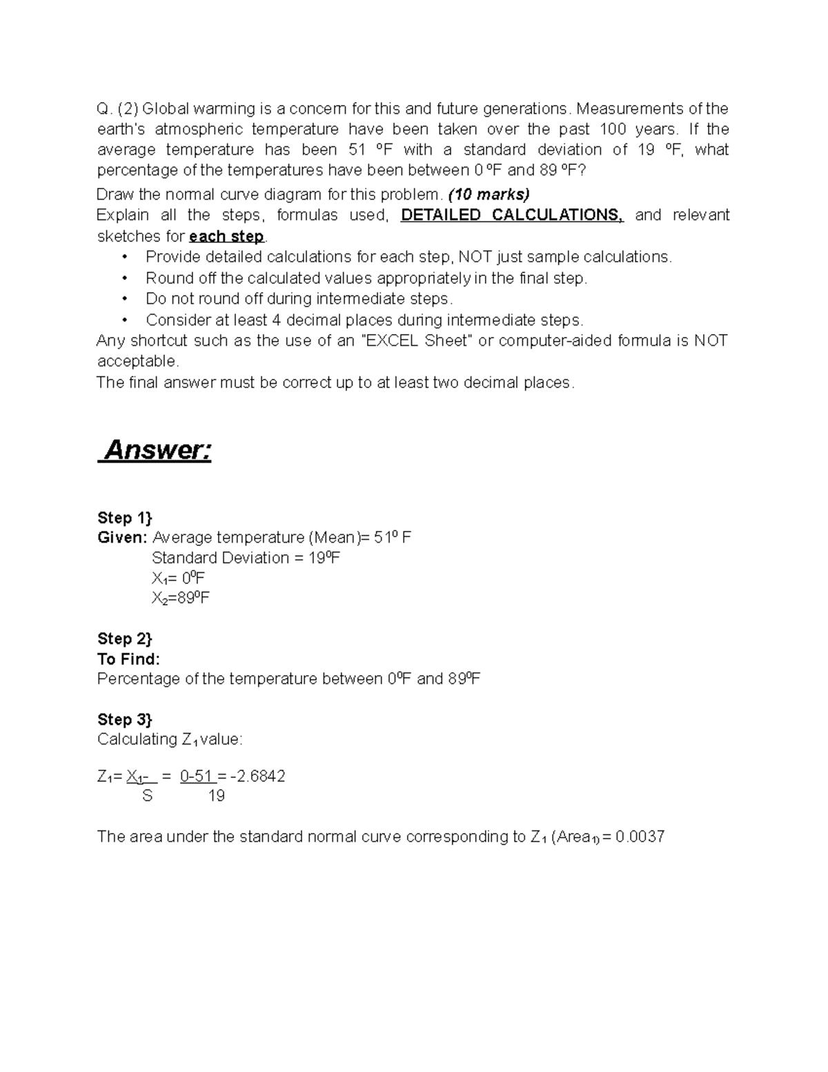 QUAL53273 Assign 2 - what percentage of the temperatures have been between 0 ºF and 89 ºF? Draw ...