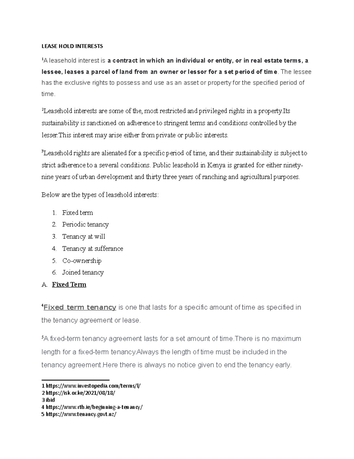 Lease HOLD Interests - LEASE HOLD INTERESTS 1 A leasehold interest is a ...