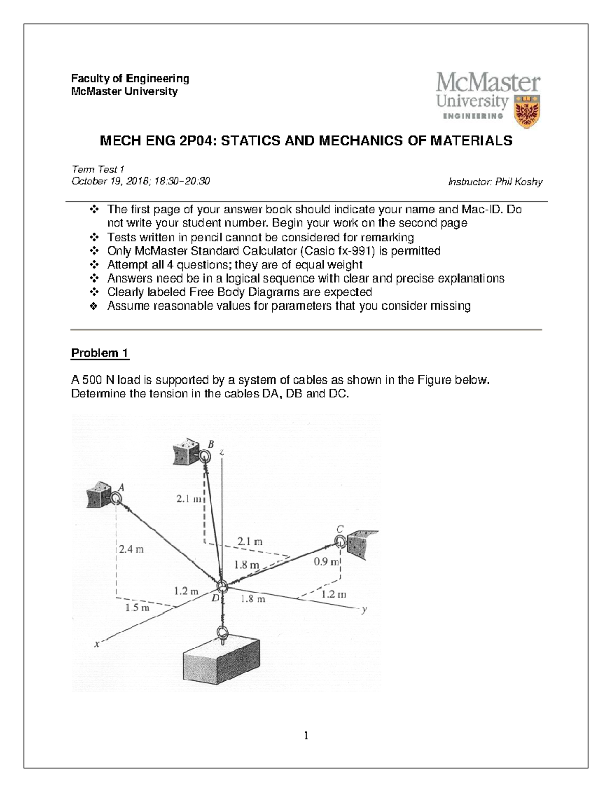 Test 1 23 October 2016, questions - 1 Faculty of Engineering McMaster ...