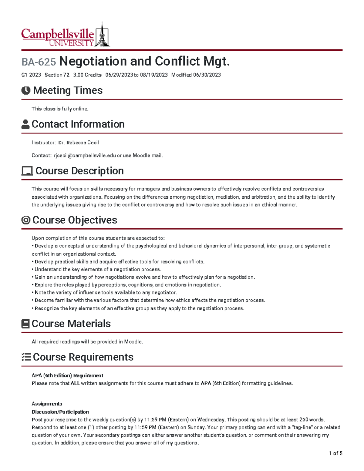 Negotiation and Conflict Mgt. BA 625 G1 2023 - Meeting Times This class ...