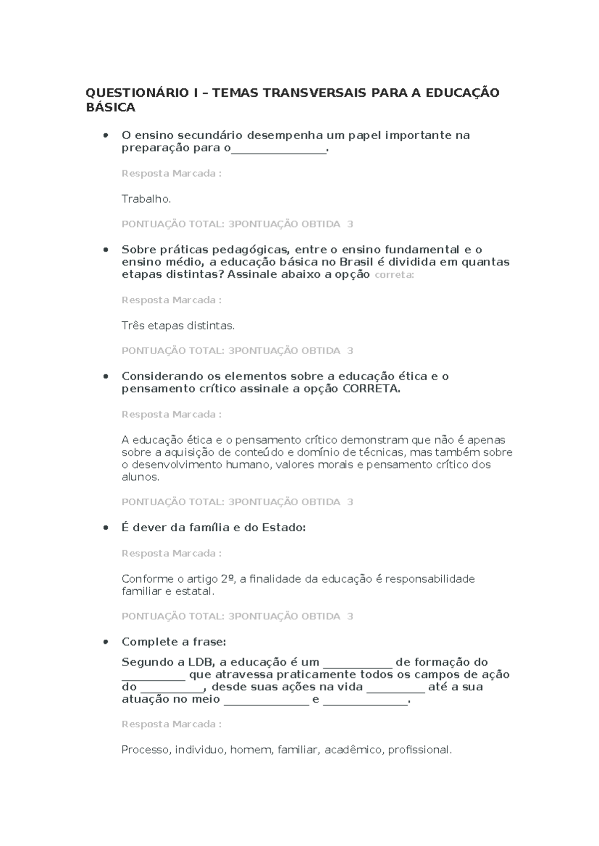 Questionário I – Temas Transversais PARA A Educação Básica ...