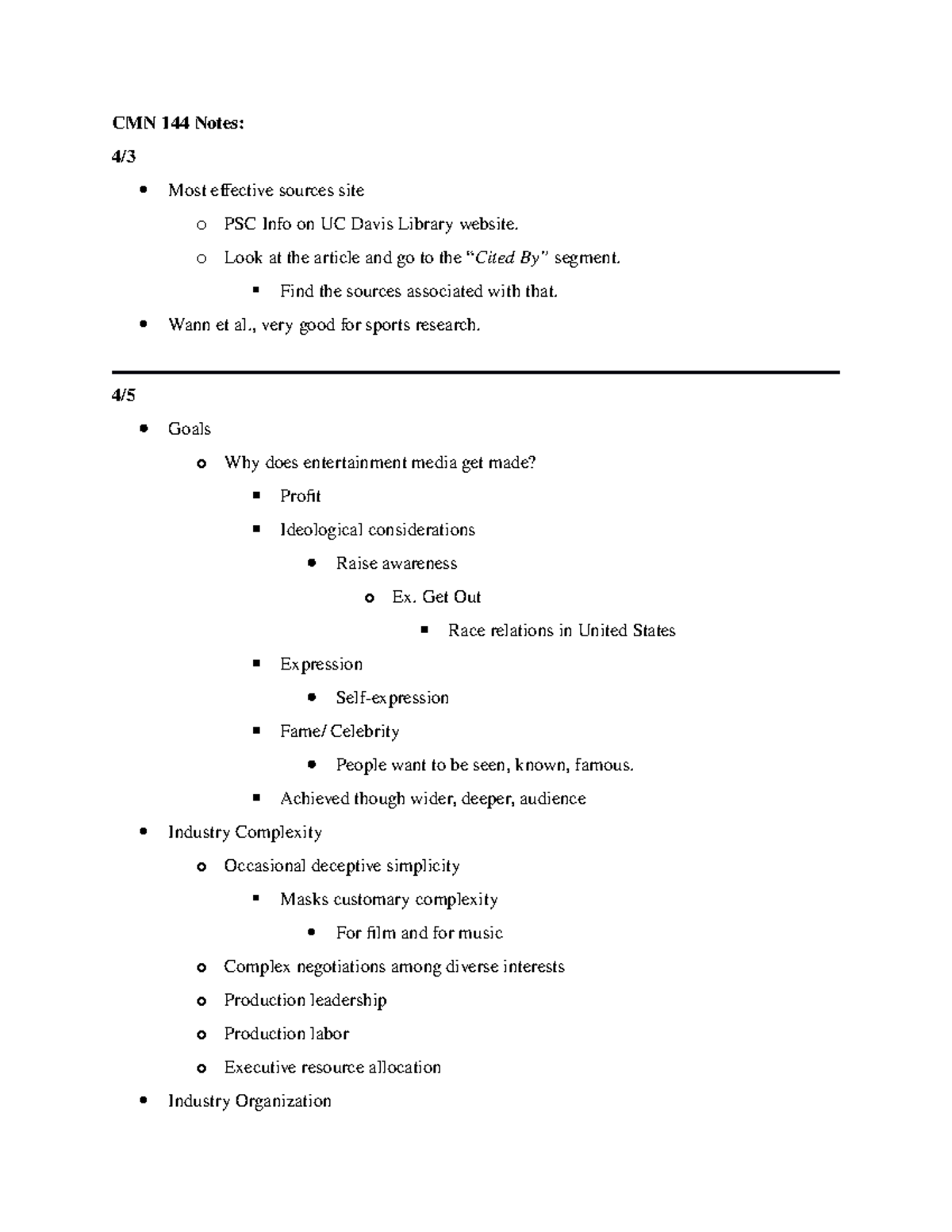 CMN 144 Notes Pt1 - CMN 144 Notes: 4/3 Most effective sources site o ...