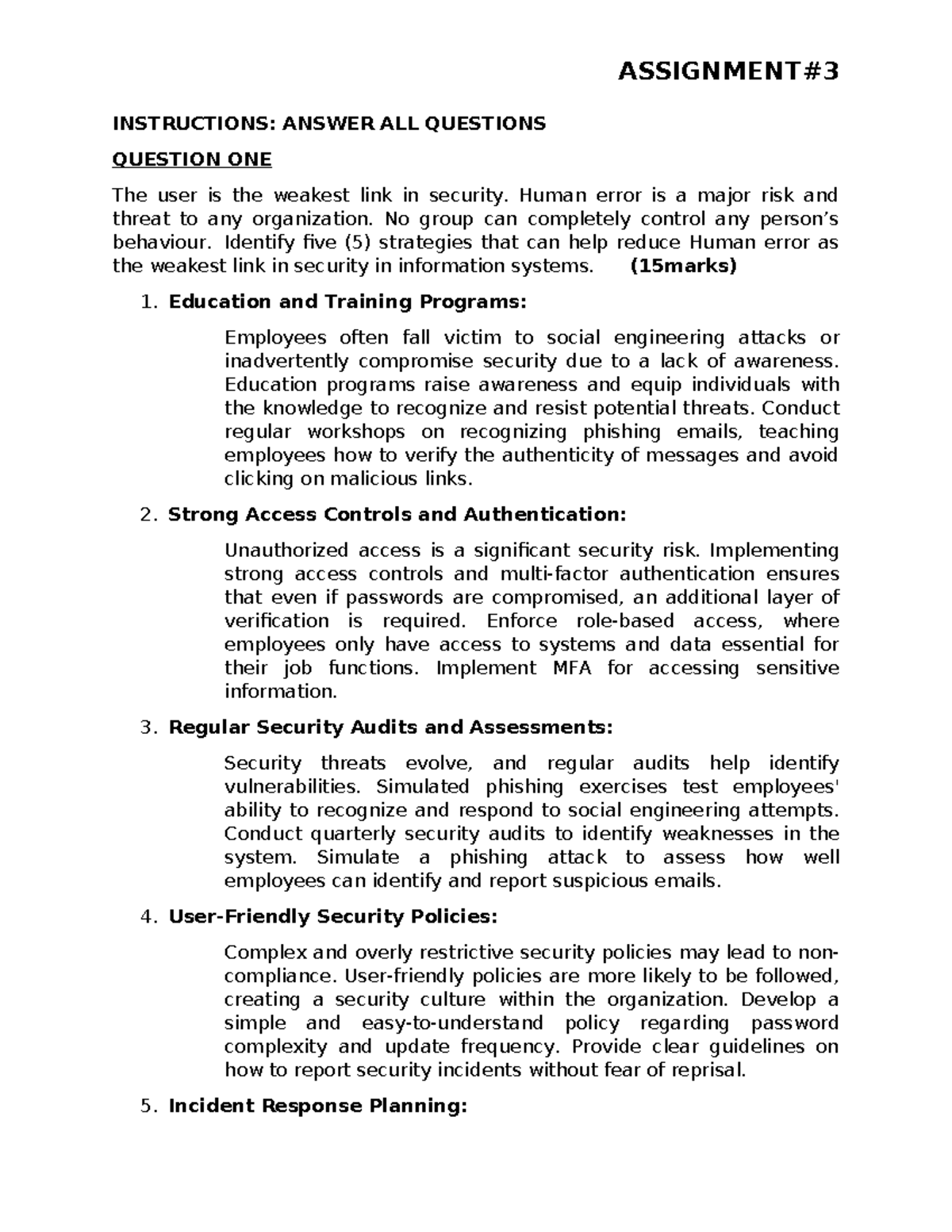 Assignmen 3 - ASSIGNMENT# INSTRUCTIONS: ANSWER ALL QUESTIONS QUESTION ONE The user is the ...