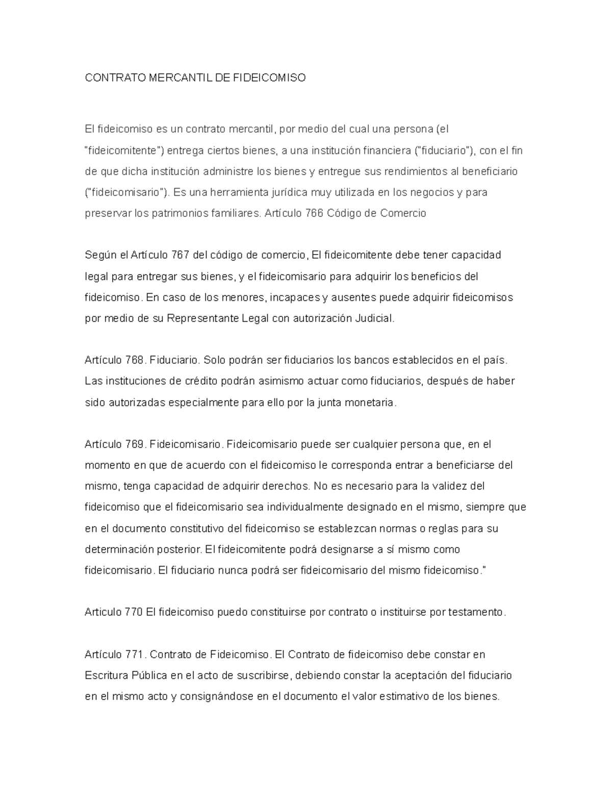 Contrato Mercantil DE Fideicomiso - CONTRATO MERCANTIL DE FIDEICOMISO El fideicomiso es un ...