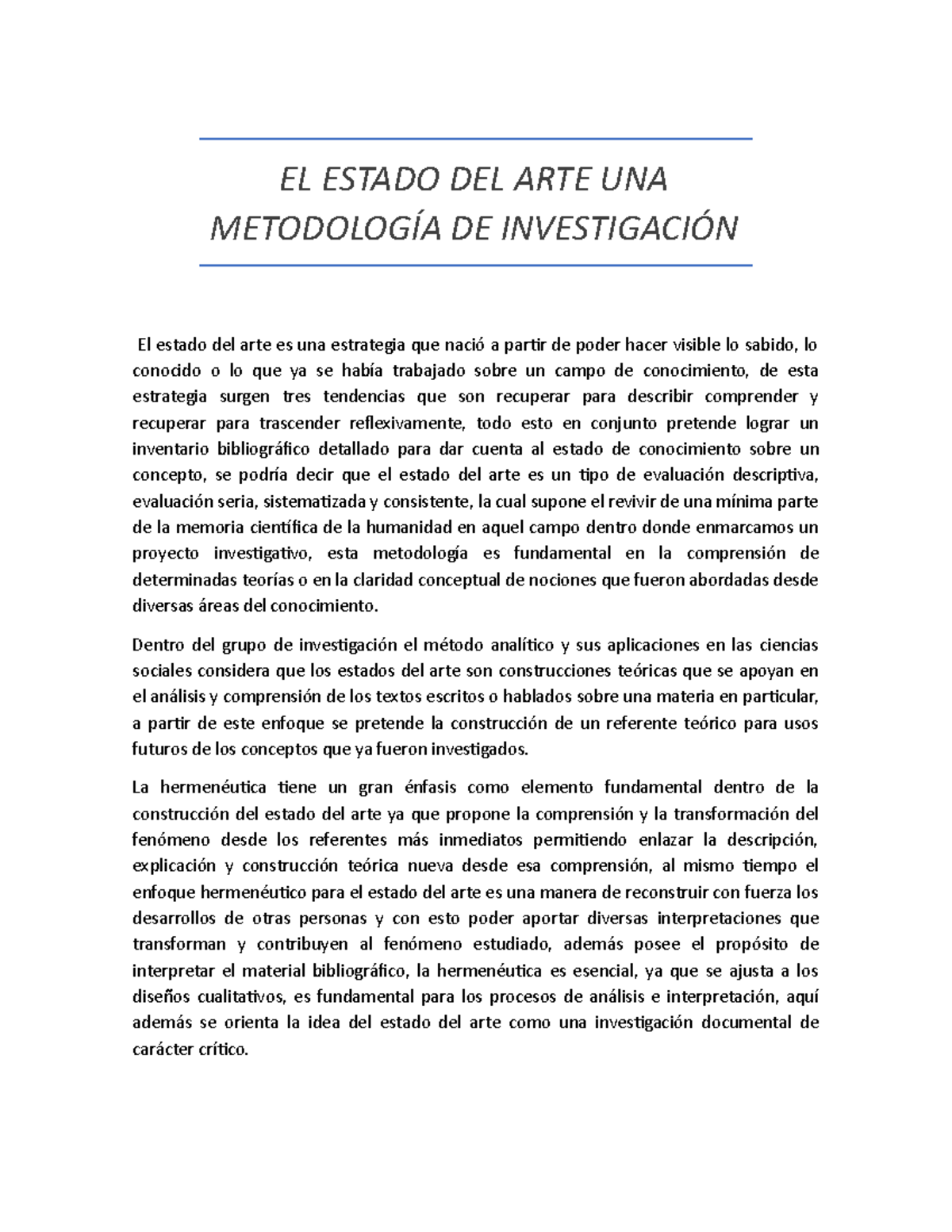 El Estado Del Arte Una Metodología De Investigación - Teoría del Estado - UAEM - Studocu