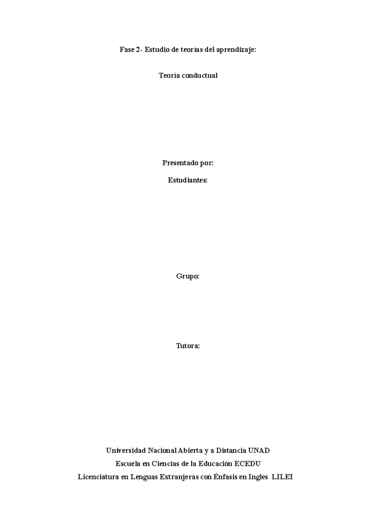 Fase 2- Estudio de Teorias del aprendizaje- Teoria Conductal - Fase 2 ...