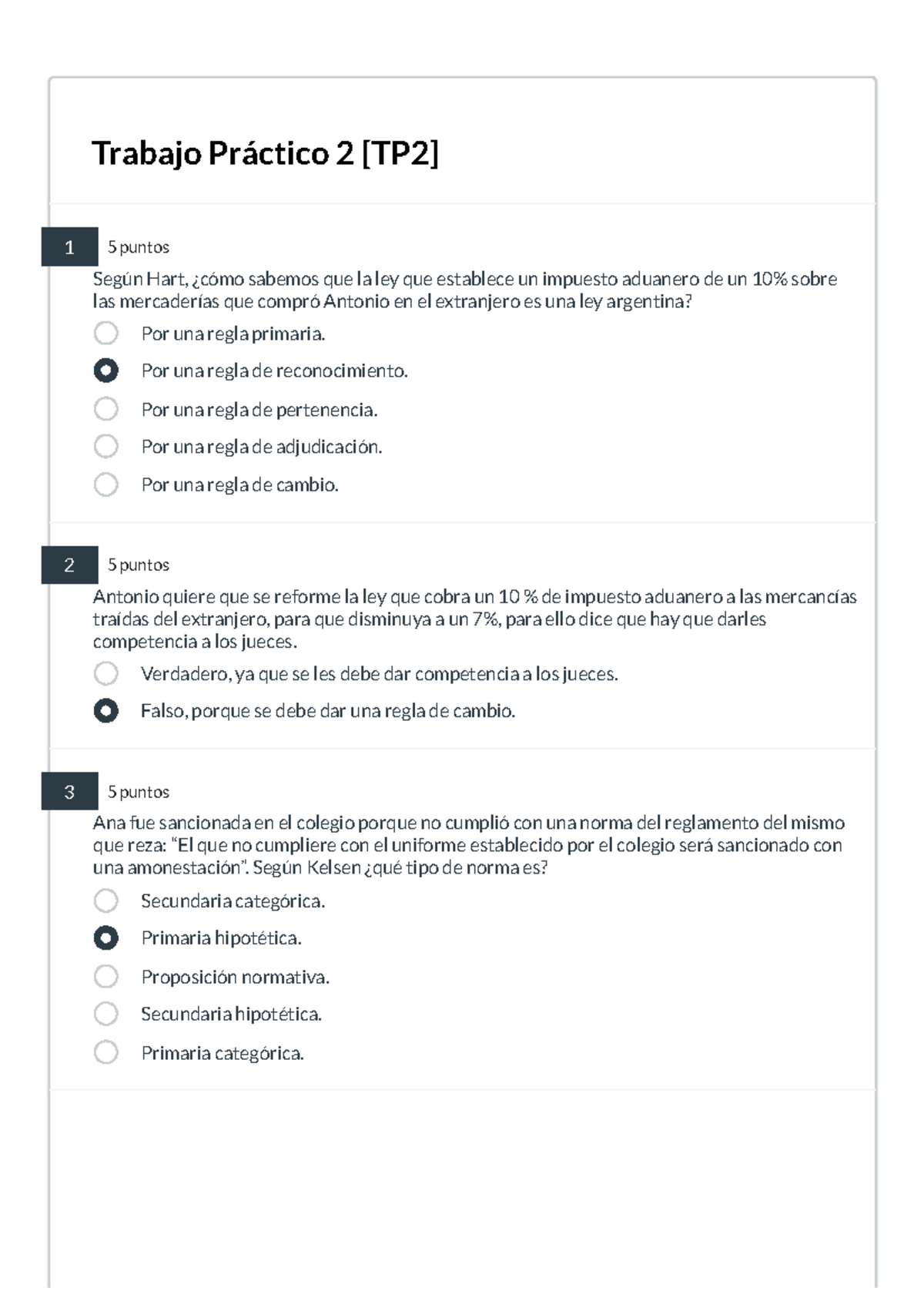 Introduccion al Derecho - Trabajo Práctico 2 [TP2] - 100% - 5 puntos Según Hart, ¿cómo sabemos ...