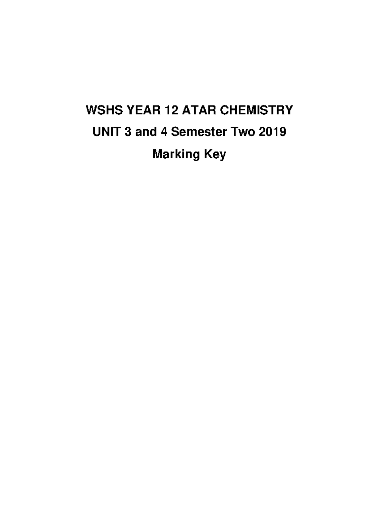 2019 Semester 2 Chemistry Exam Answers - WSHS YEAR 12 ATAR CHEMISTRY ...