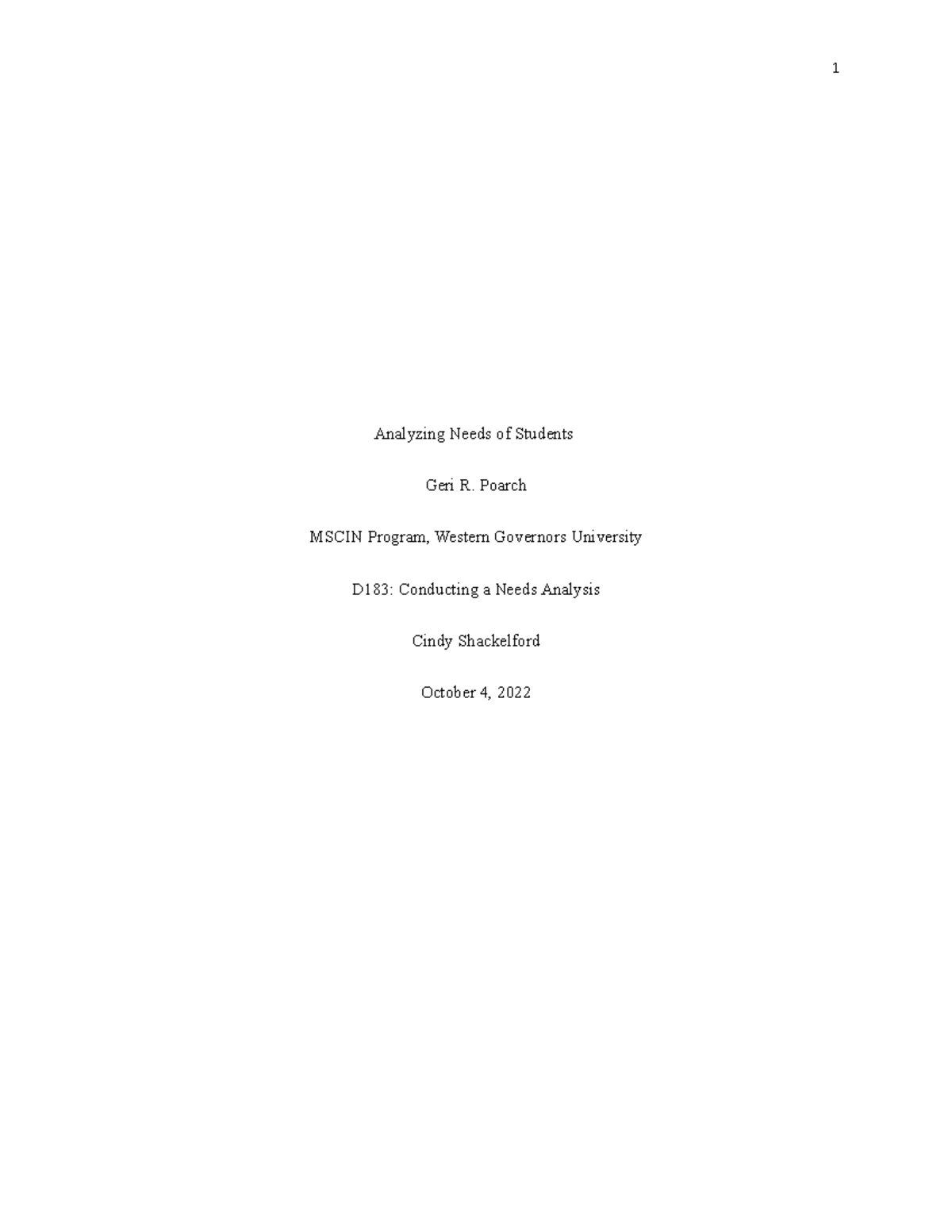 D183 Task 1 - D183 Task 1 WGU - Analyzing Needs of Students Geri R ...