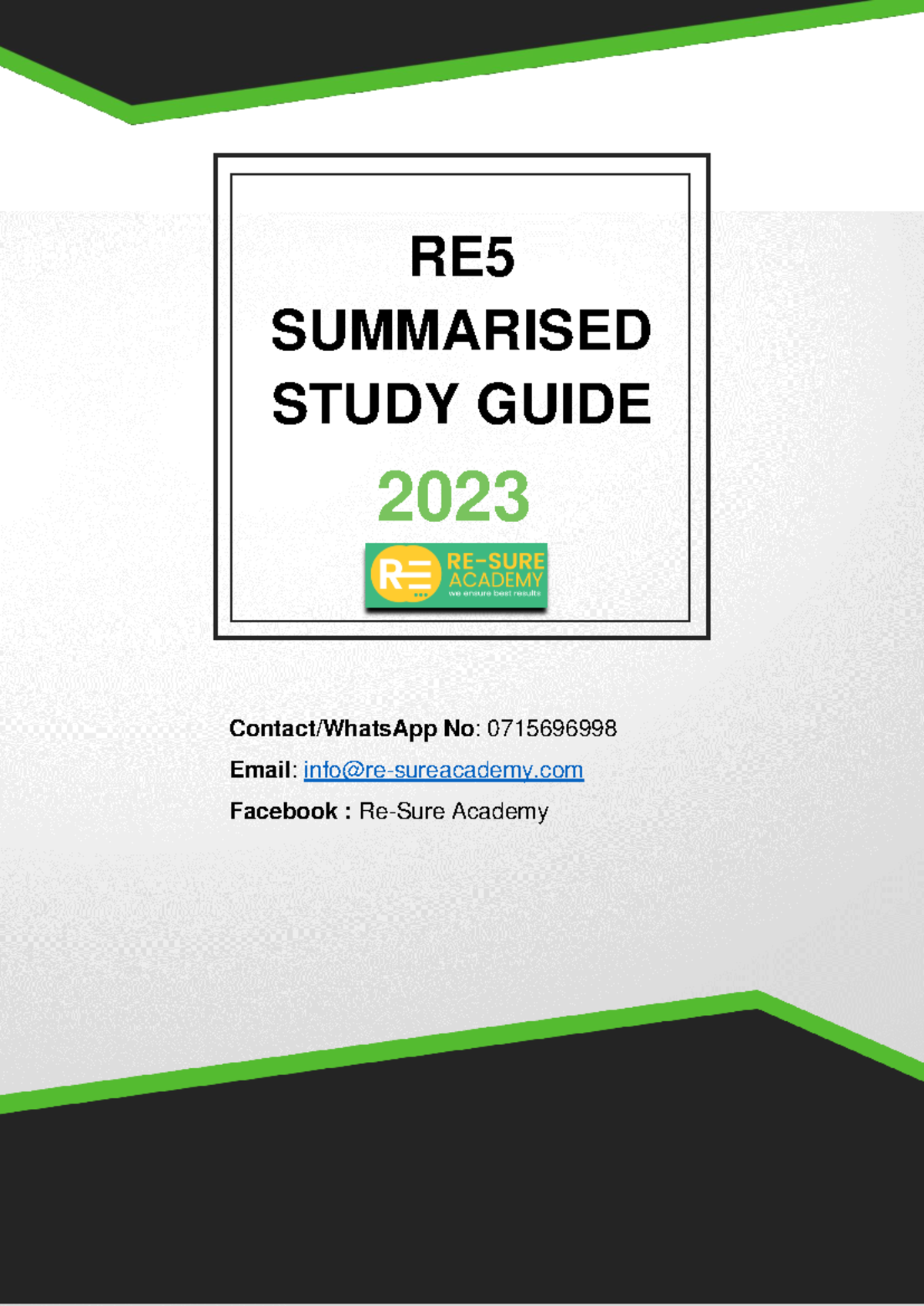 RE5 Summerised BOOK - Summary - Contact/WhatsApp No: 0715696998 Email ...