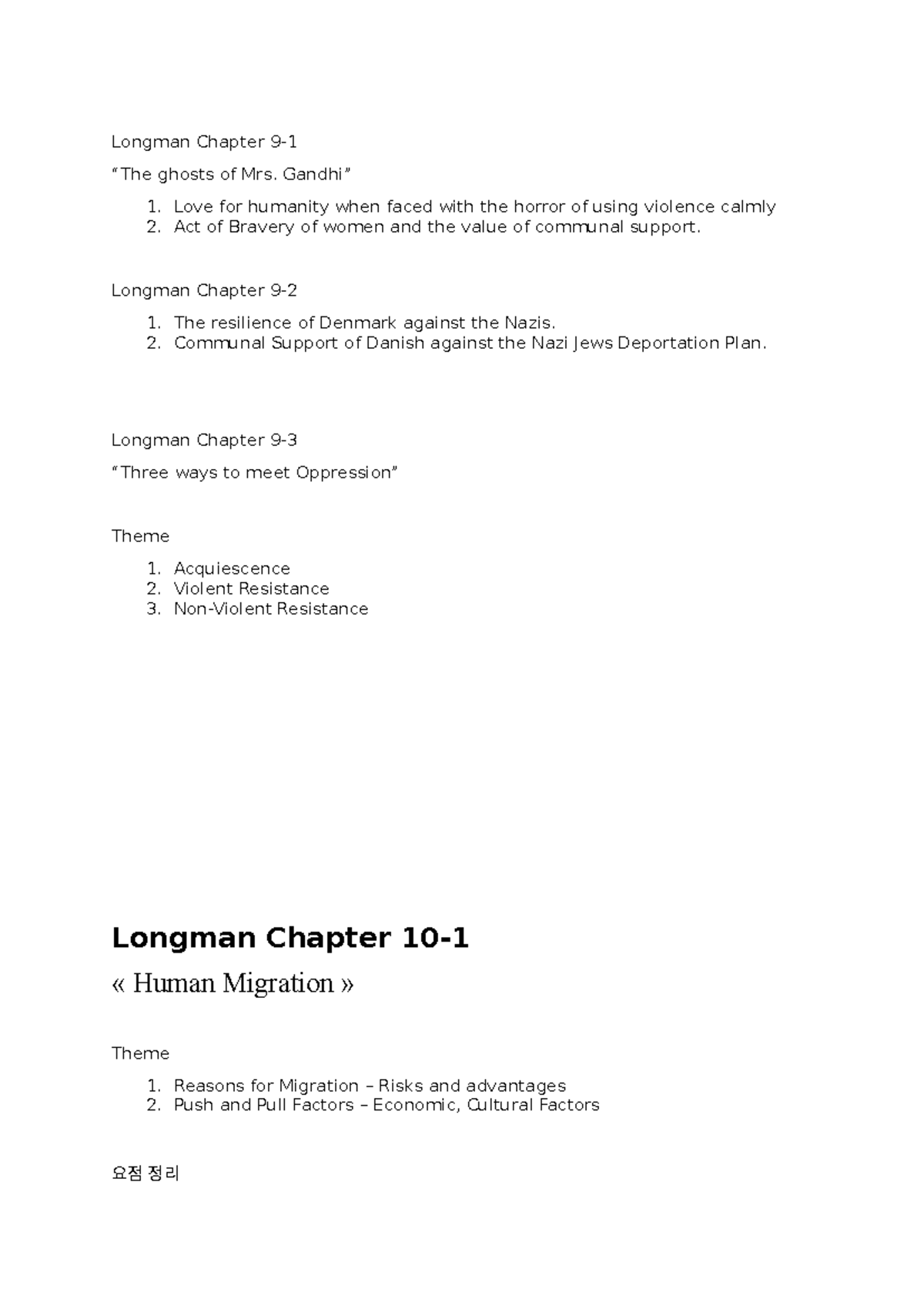 Longman Chapter 9&10 - Longman Chapter 9- “The ghosts of Mrs. Gandhi” 1. Love for humanity when ...
