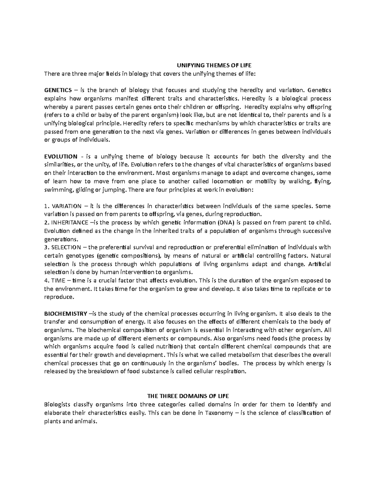 Unifying Themes OF LIFE - UNIFYING THEMES OF LIFE There are three major ...