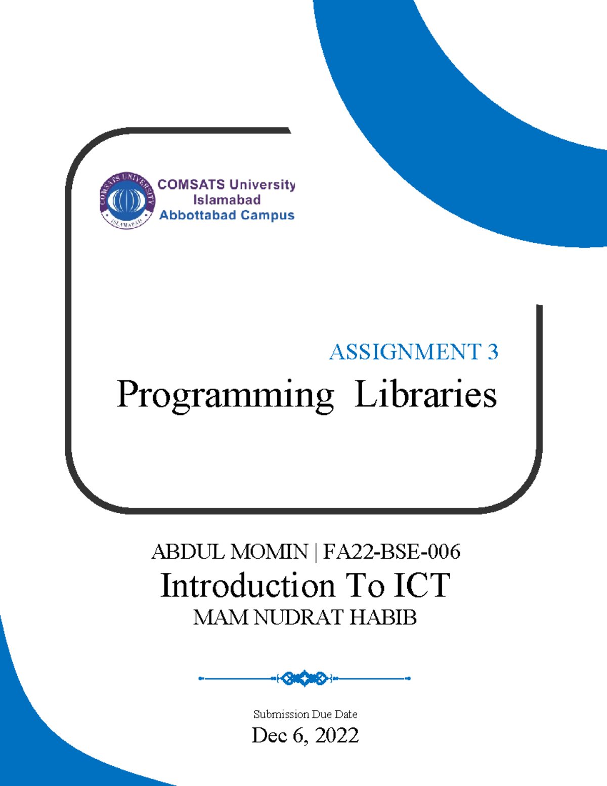ICT assignment 3 - Conversion from pre o post - Programming Libraries ABDUL MOMIN | FA22-BSE ...
