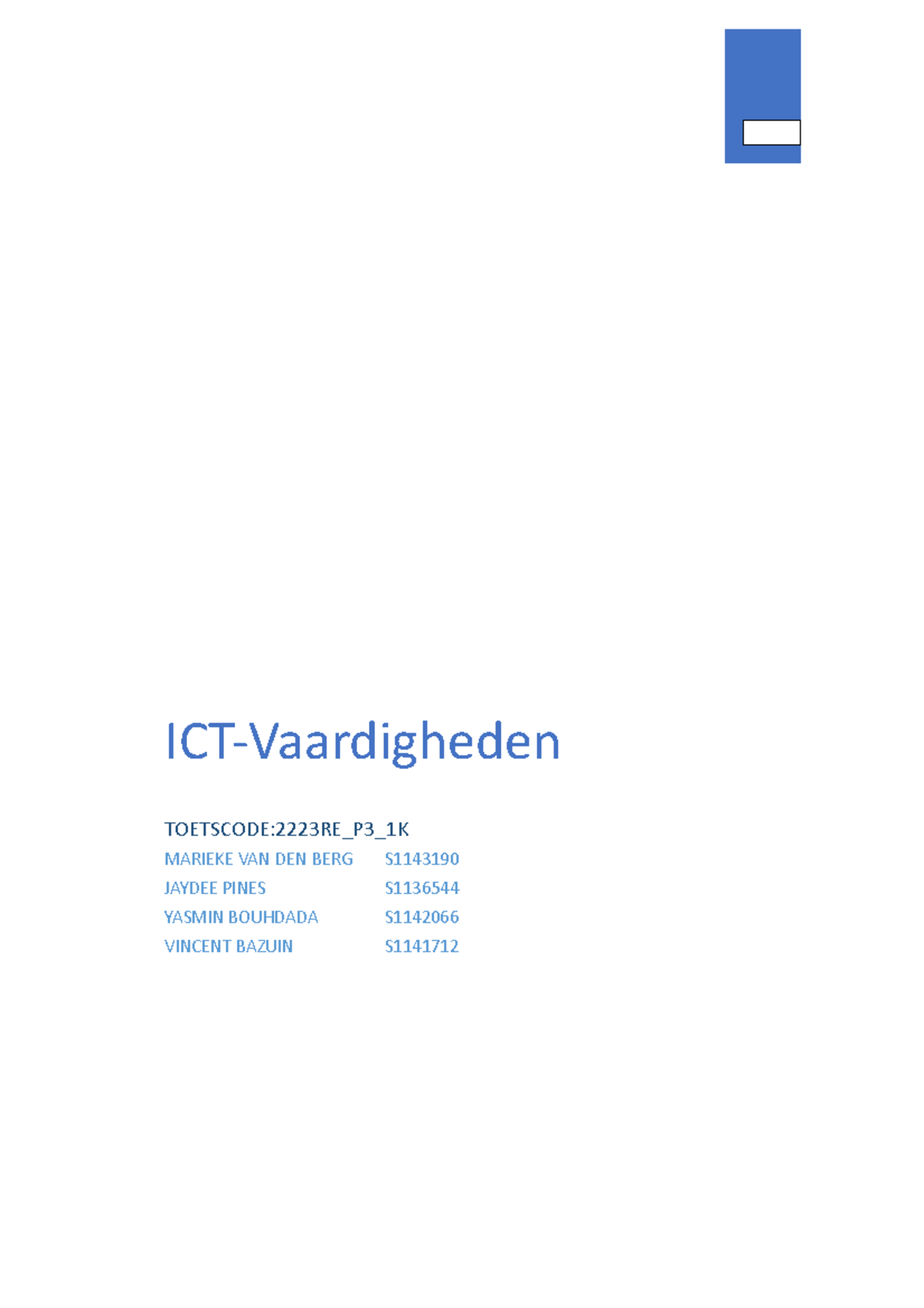 ICT-Vaardigheden - ICT - TOETSCODE:2223RE_P3_1K Vraag - Studeersnel