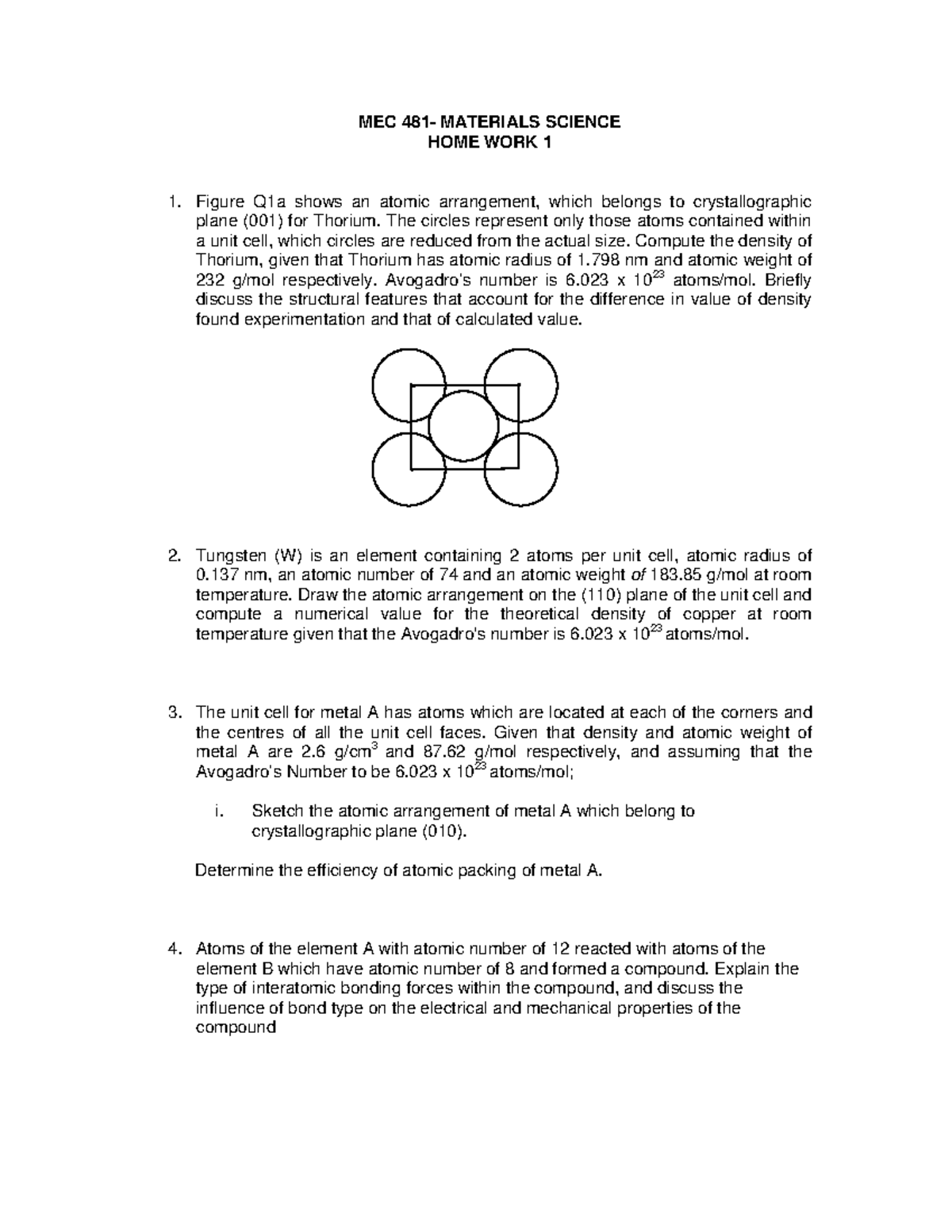 MEC 481-Homework 1 - MEC 481- MATERIALS SCIENCE HOME WORK 1 Figure Q1a ...