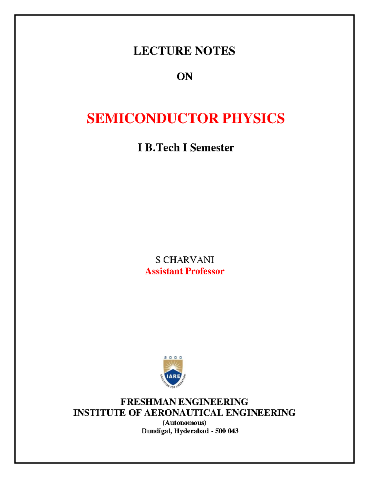 Semiconductors lecture notes - LECTURE NOTES ON SEMICONDUCTOR PHYSICS I ...