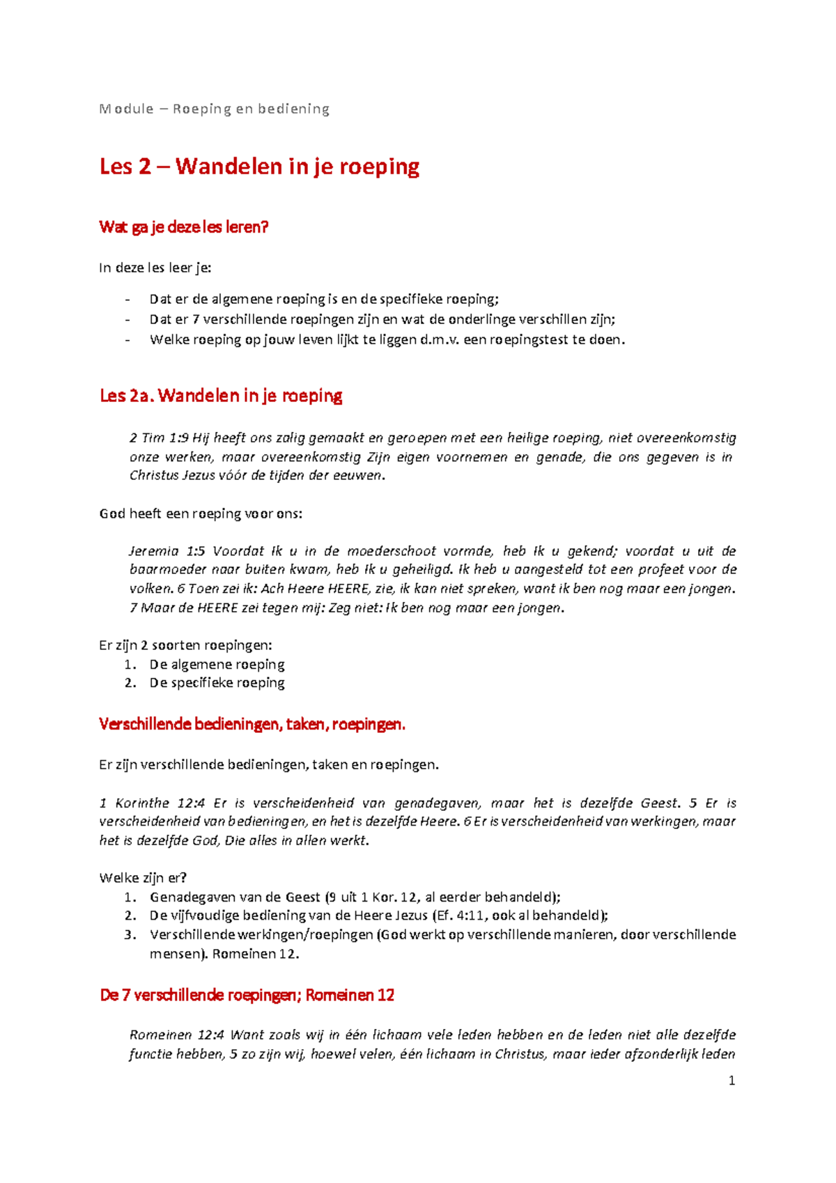 Les 2 - Wandelen in je roeping - Module – Roeping en bediening Les 2 ...