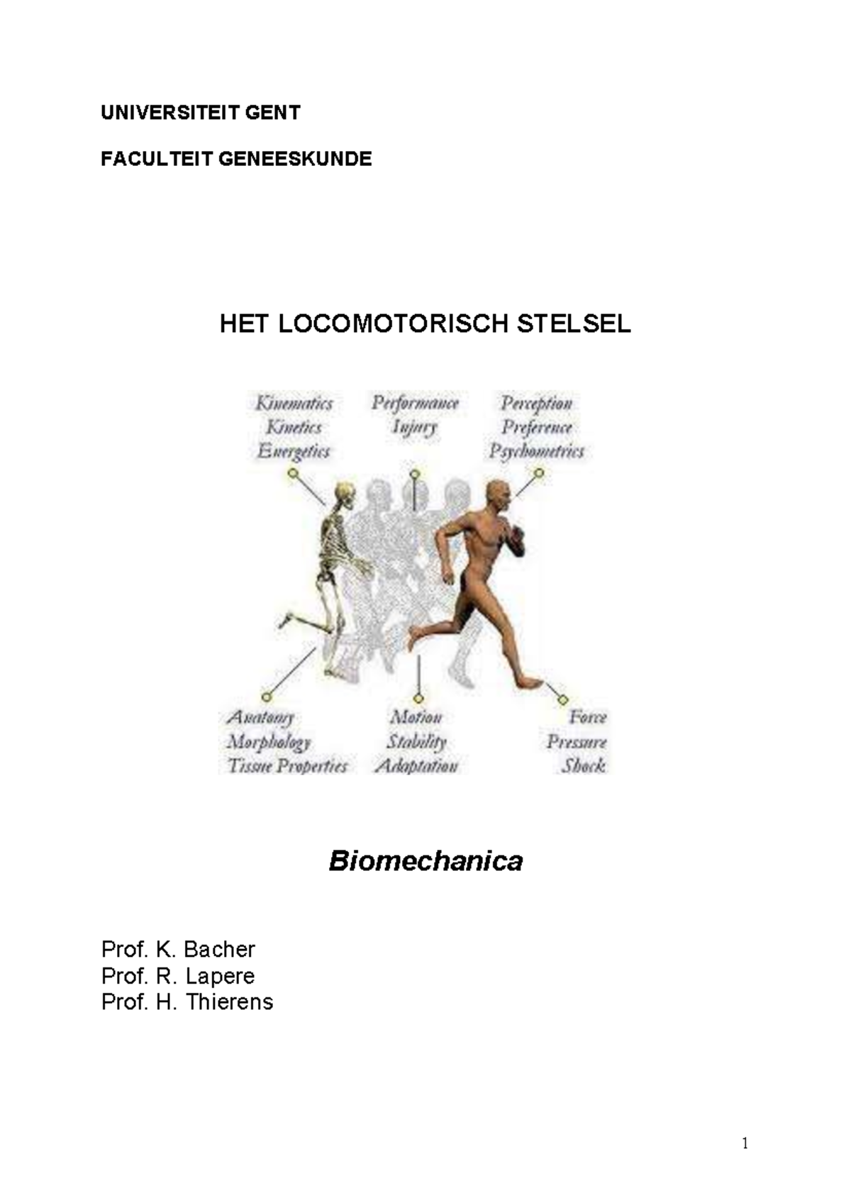 Cursus Biomechanica - UNIVERSITEIT GENT FACULTEIT GENEESKUNDE HET ...