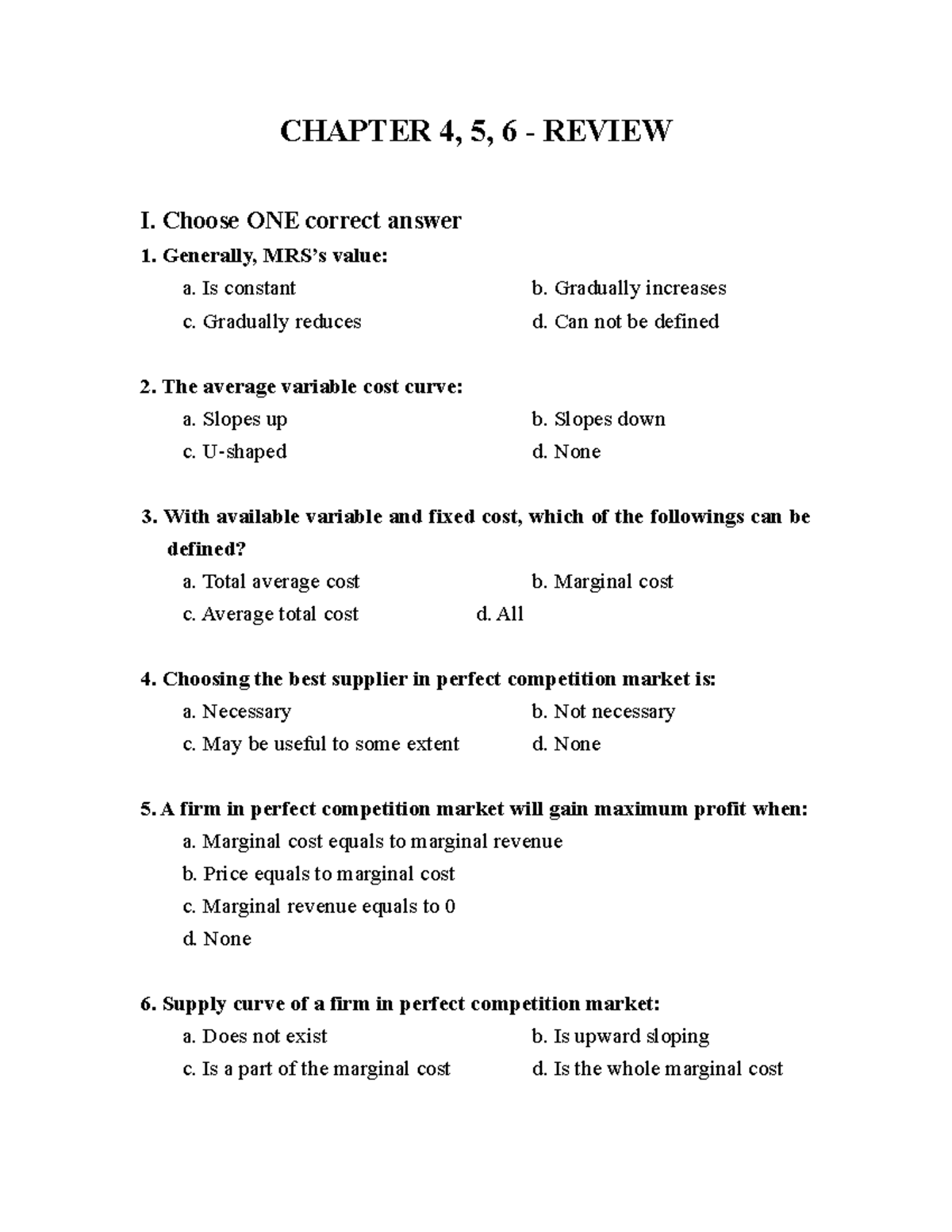 Chapter 5 - review - K59 - CHAPTER 4, 5, 6 - REVIEW I. Choose ONE ...