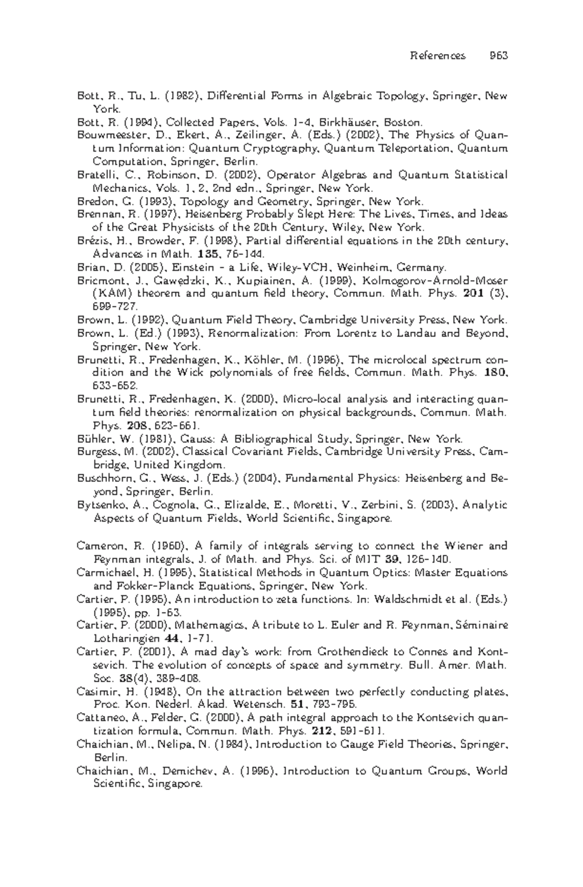 Quantum Field Theory I Basics In Mathematics And Physics A Bridge Between Mathematicians And