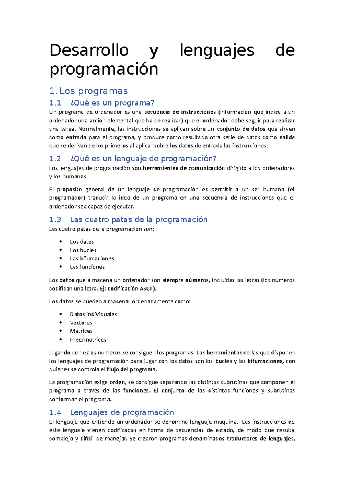 Desarrollo y Lenguajes de programación - Los programas 1 ¿Qué es un ...
