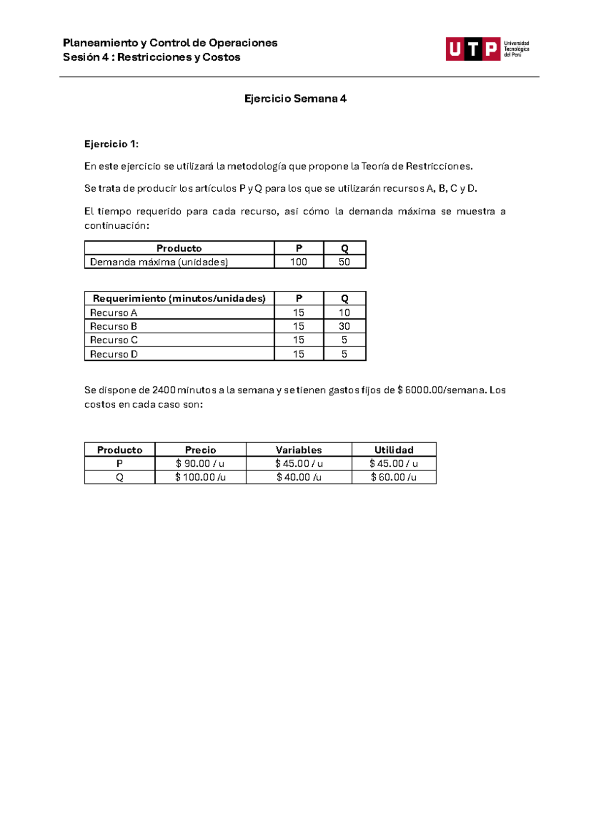 Ejercicio Semana 4 - Sesión 4 : Restricciones y Costos Ejercicio Semana ...