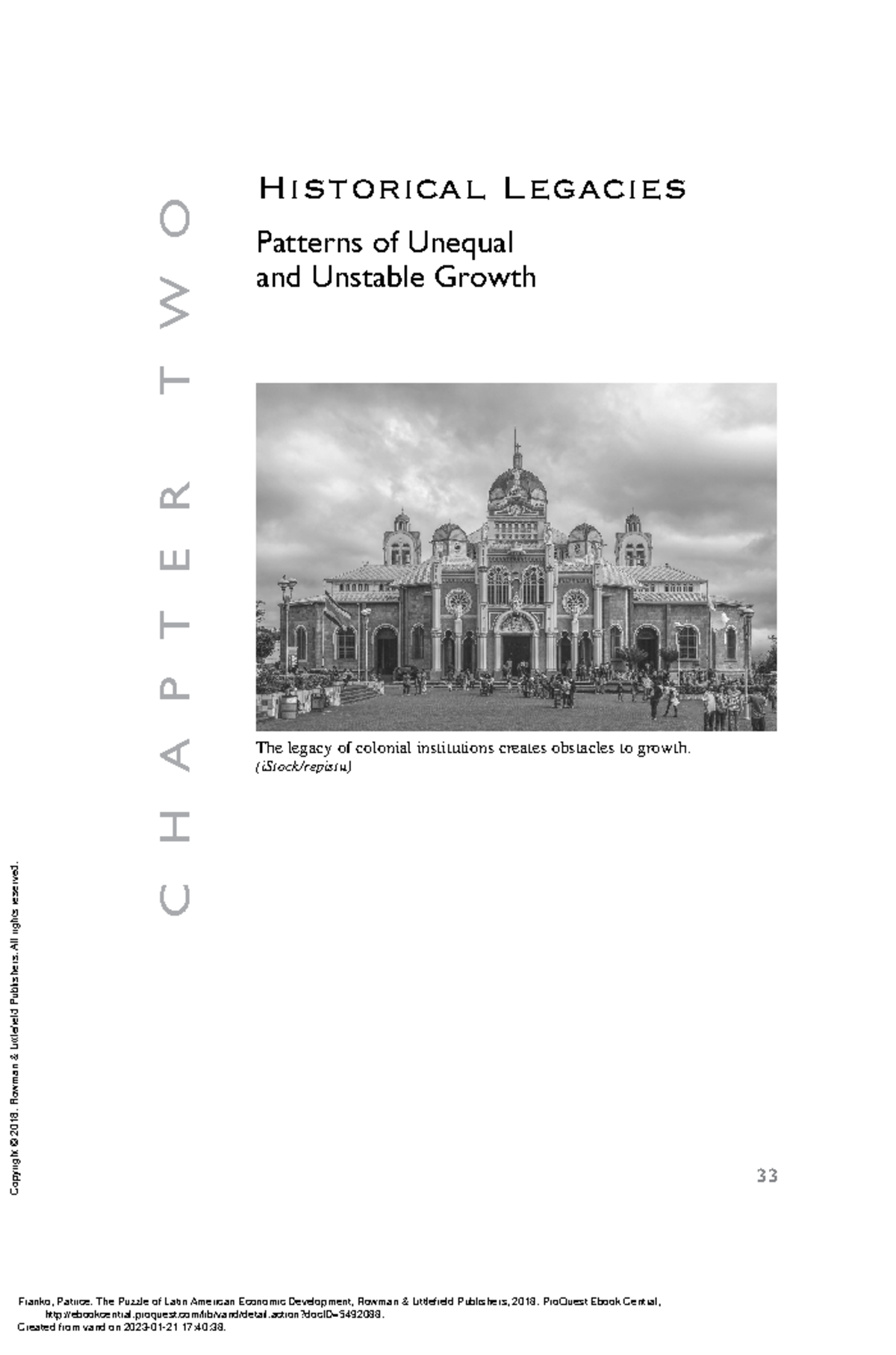Chapter 2 - book - 33 The legacy of colonial institutions creates ...