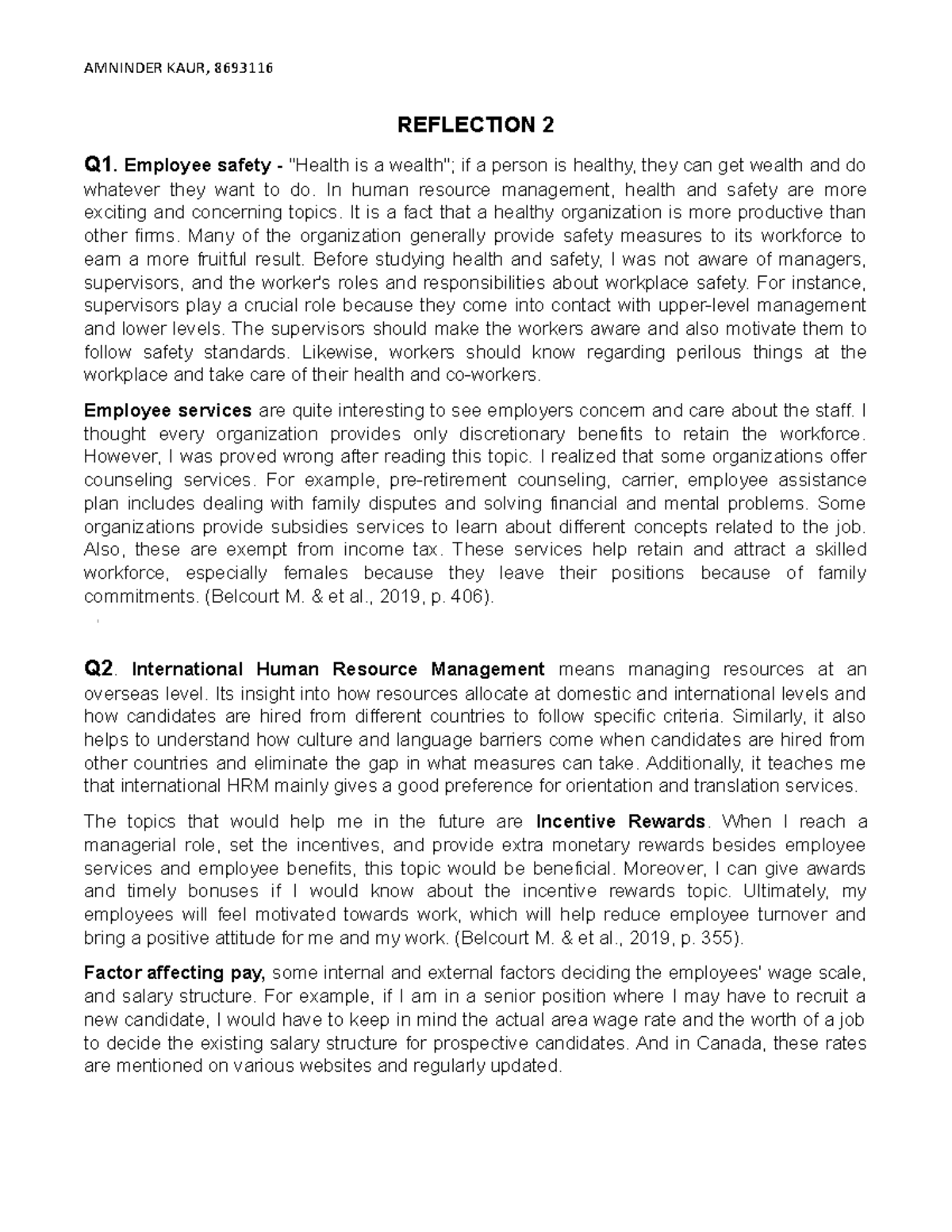 HRM reflection 2 - AMNINDER KAUR, 8693116 REFLECTION 2 Q1. Employee ...