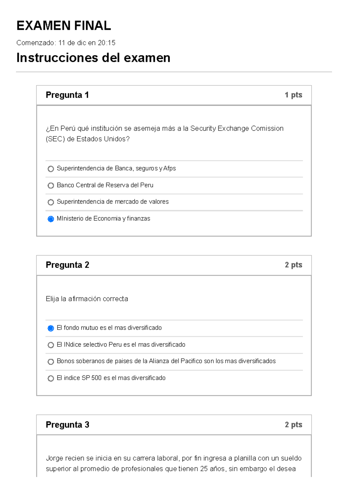Examen Examen Final (DUDA) - EXAMEN FINAL Comenzado: 11 de dic en 20 ...