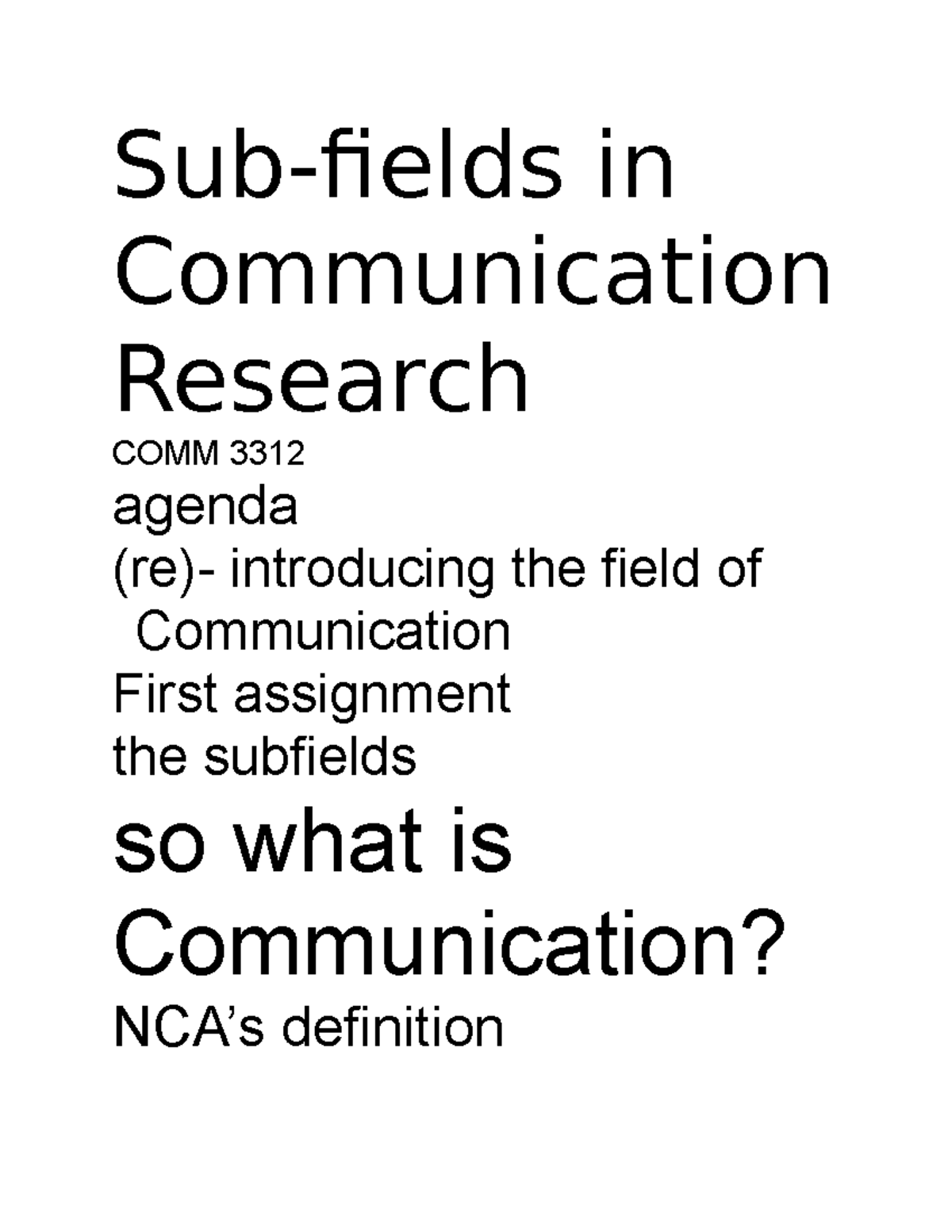Chap 2 - Dr. Soto-Vasquez - Sub-fields in Communication Research COMM ...