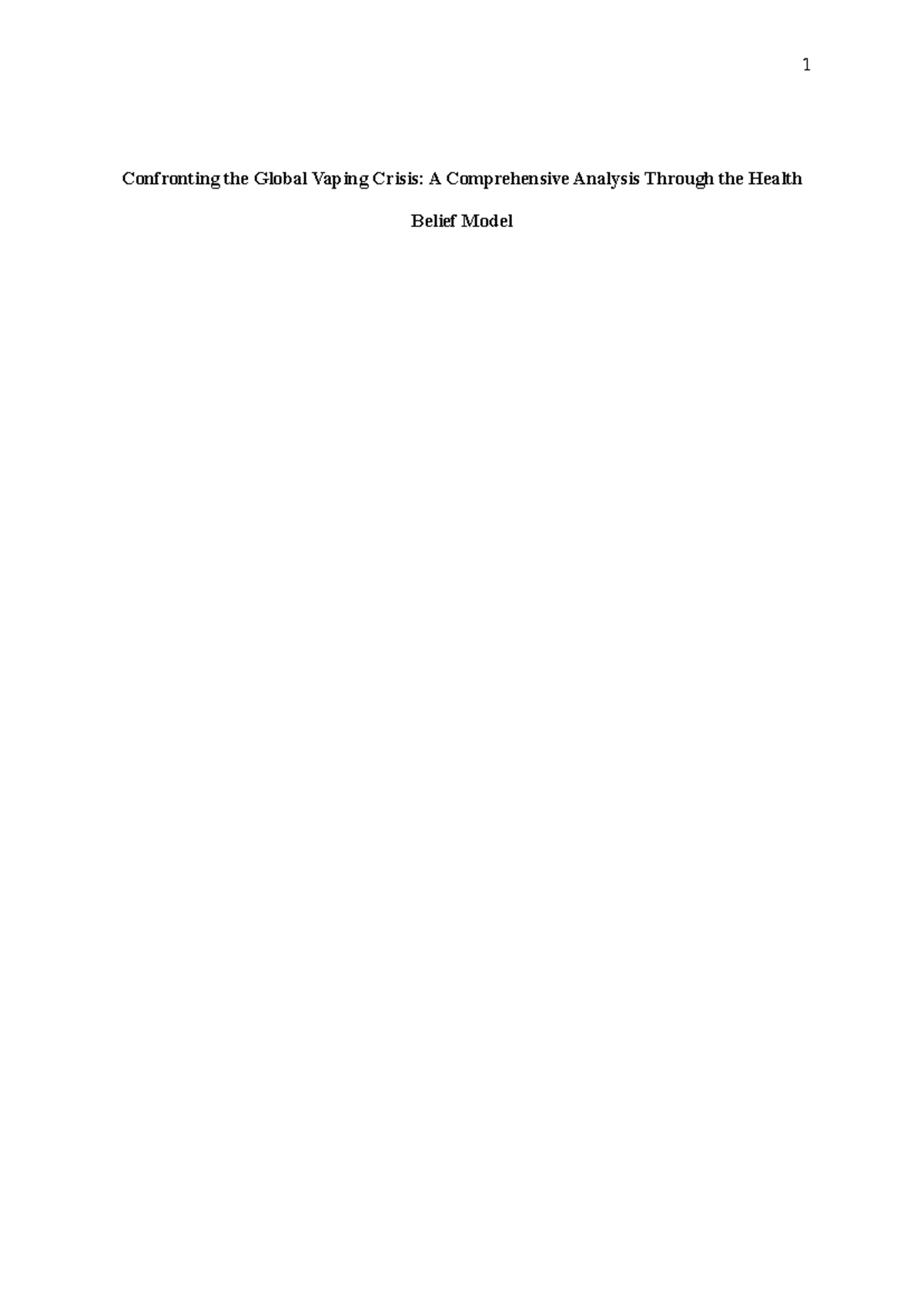 PYB307 Essay - Confronting the Global Vaping Crisis: A Comprehensive ...